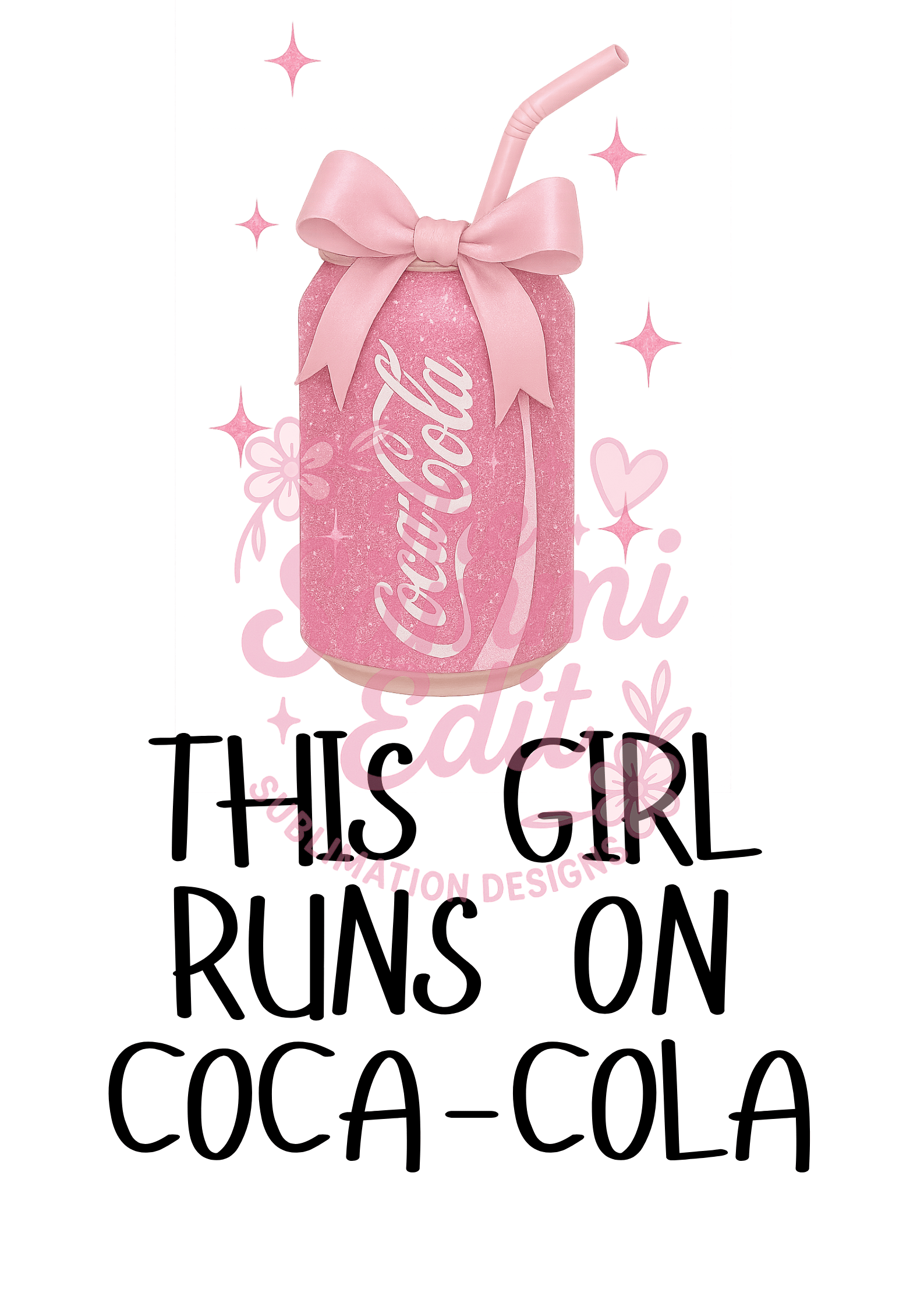 This Girl Runs On Coca-Cola (pink version) - Payhip