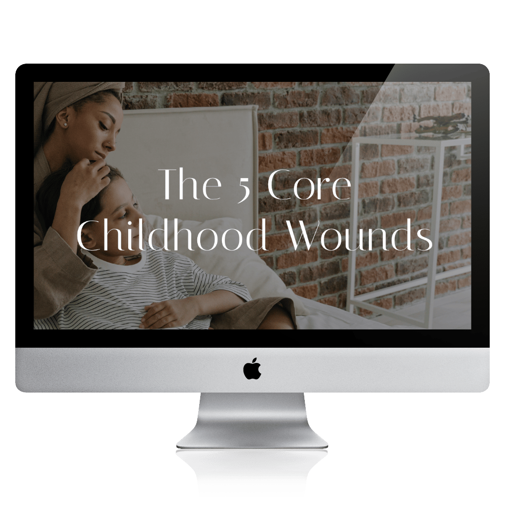 5 Core Childhood Wounds - Payhip
