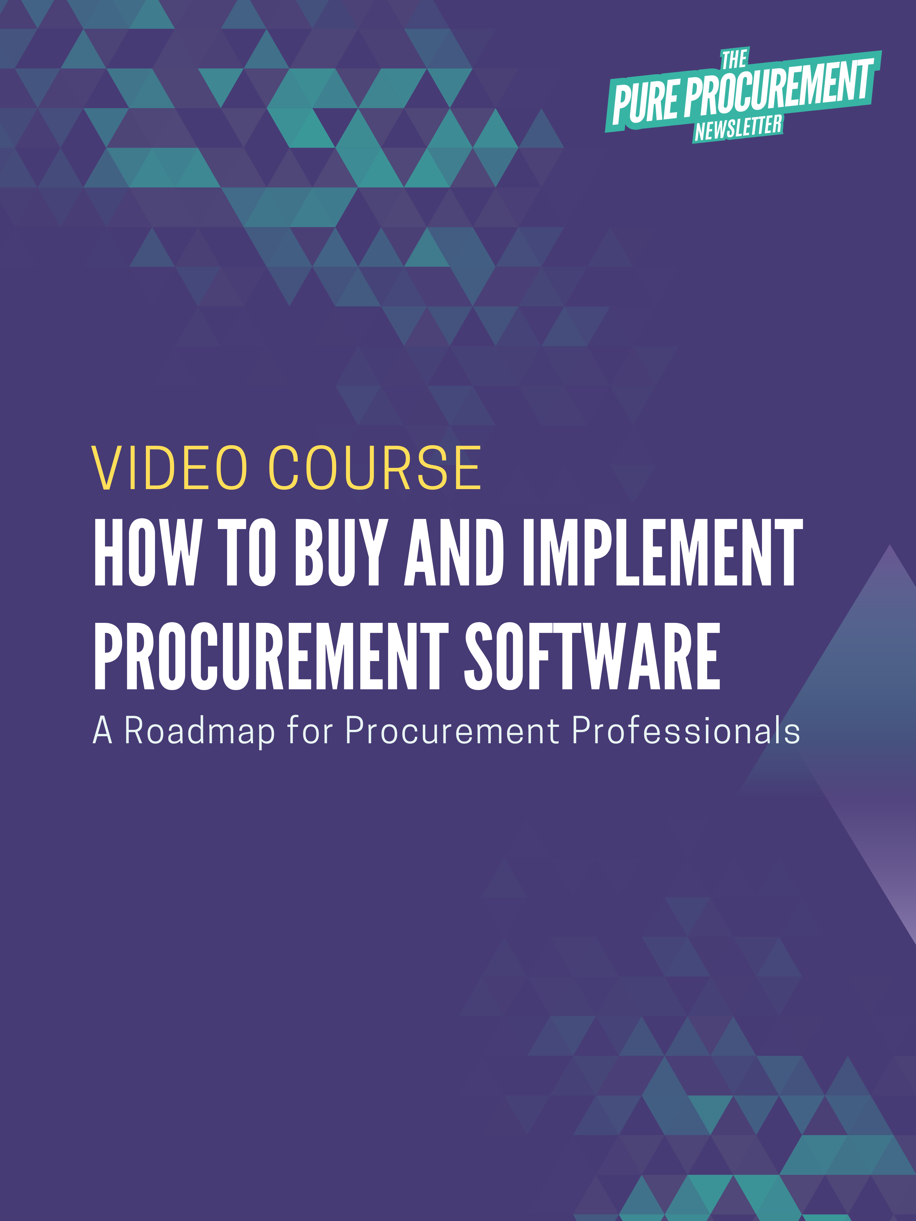 How to Buy and Implement Procurement Software (S2P 101)