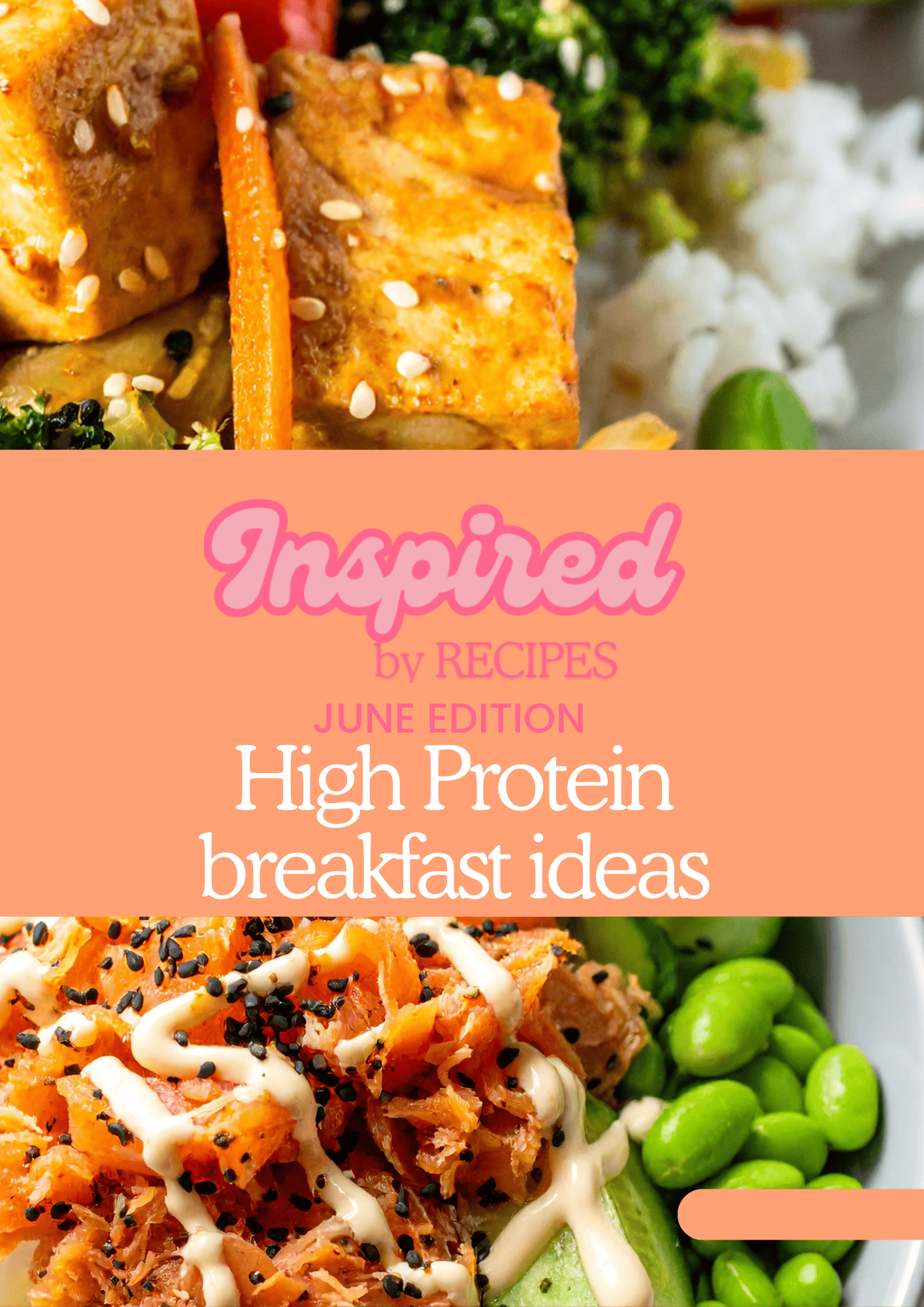Inspired by Recipes June Edition High Protein Breakfast Ideas - Payhip