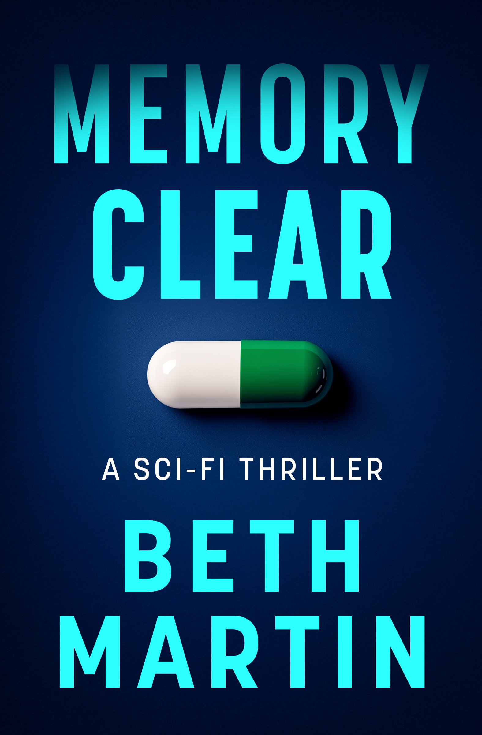 Memory Clear - Sci-fi Thriller Novel - Ebook