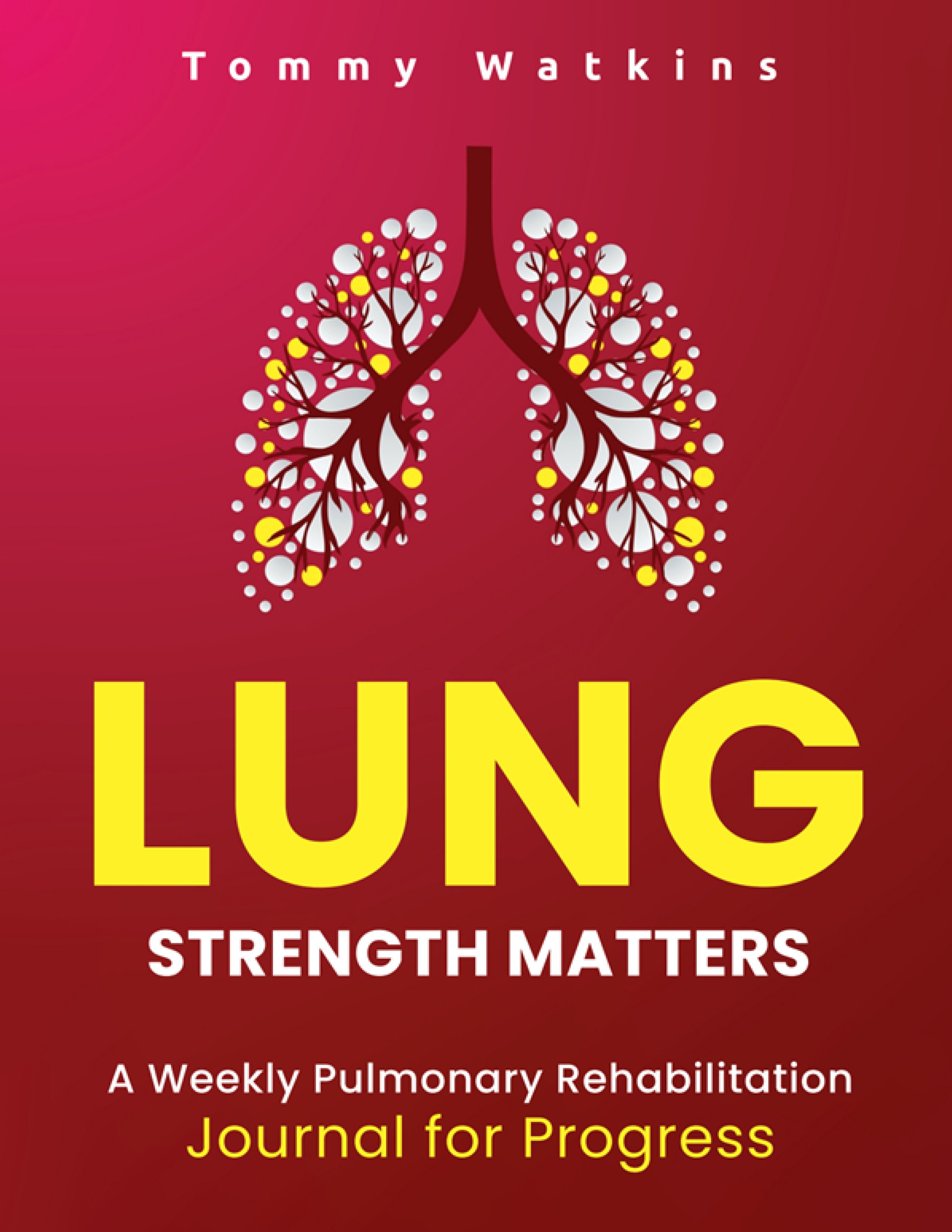Pulmonary Rehab Progress Journal (Print Edition)