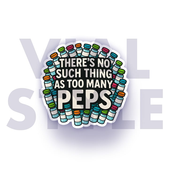 No Such Thing As Too Many Peps Vinyl Sticker - Payhip