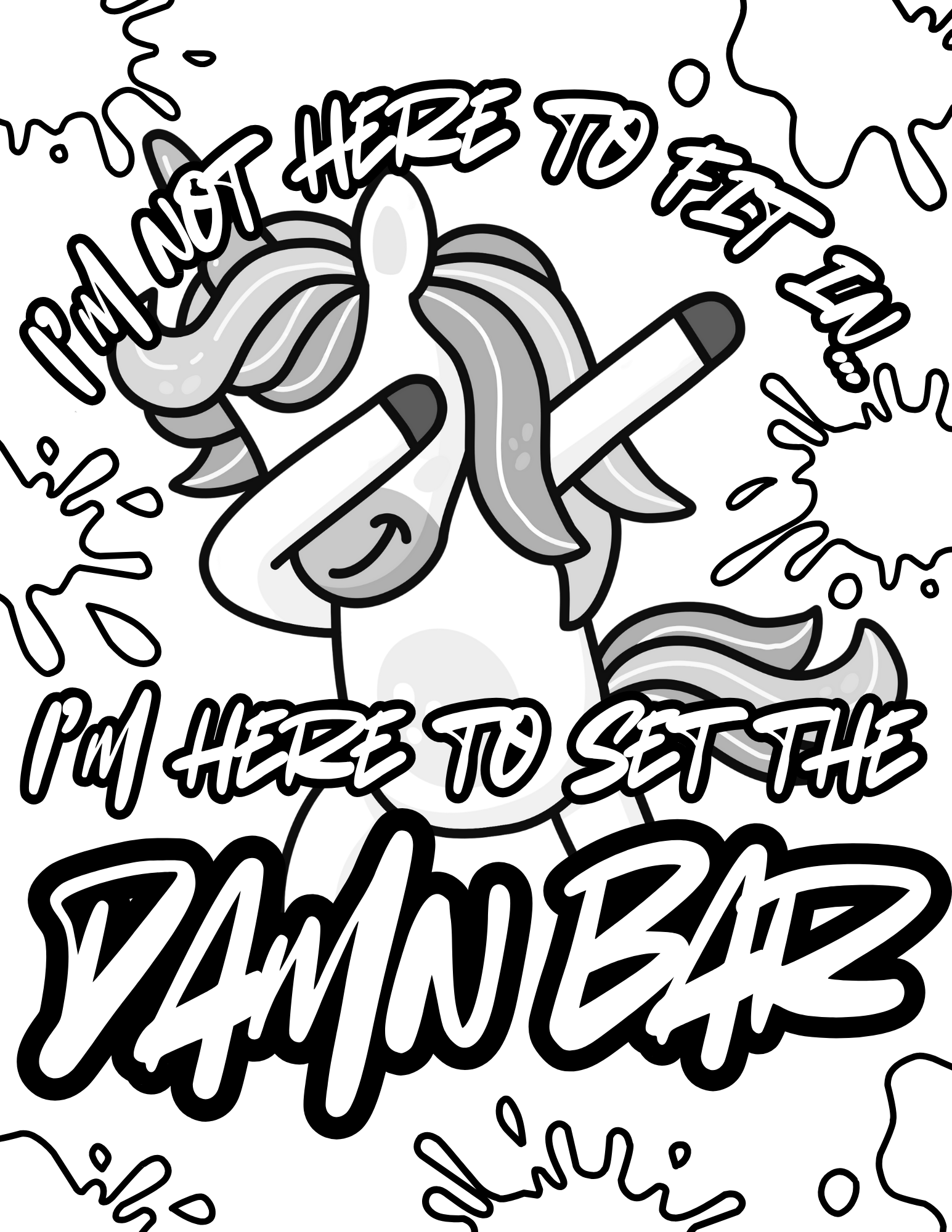 I'm here to set the bar - Adult Coloring Page - PDF Download - Single ...
