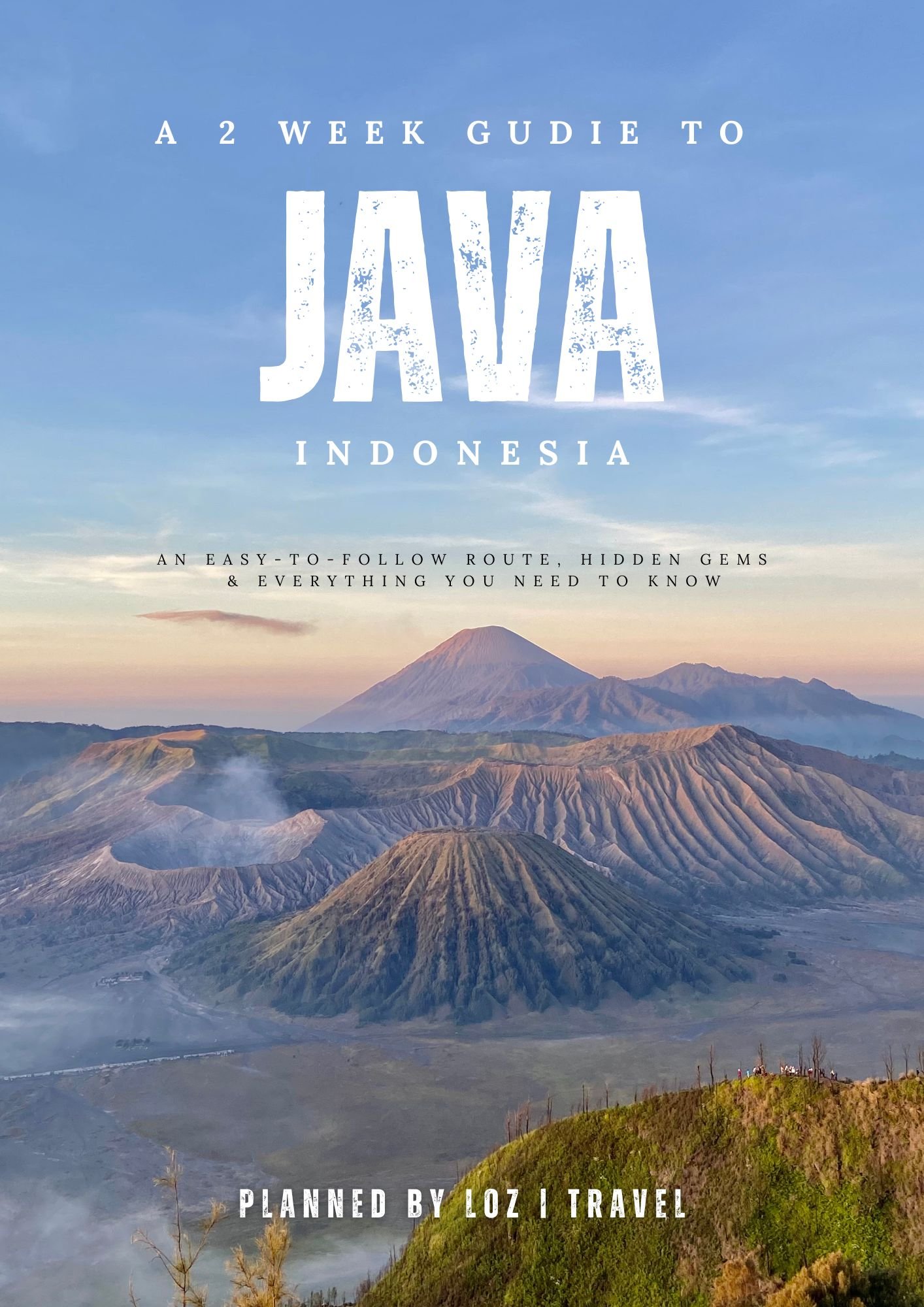 The Ultimate 2-Week Java Travel Guide - Payhip