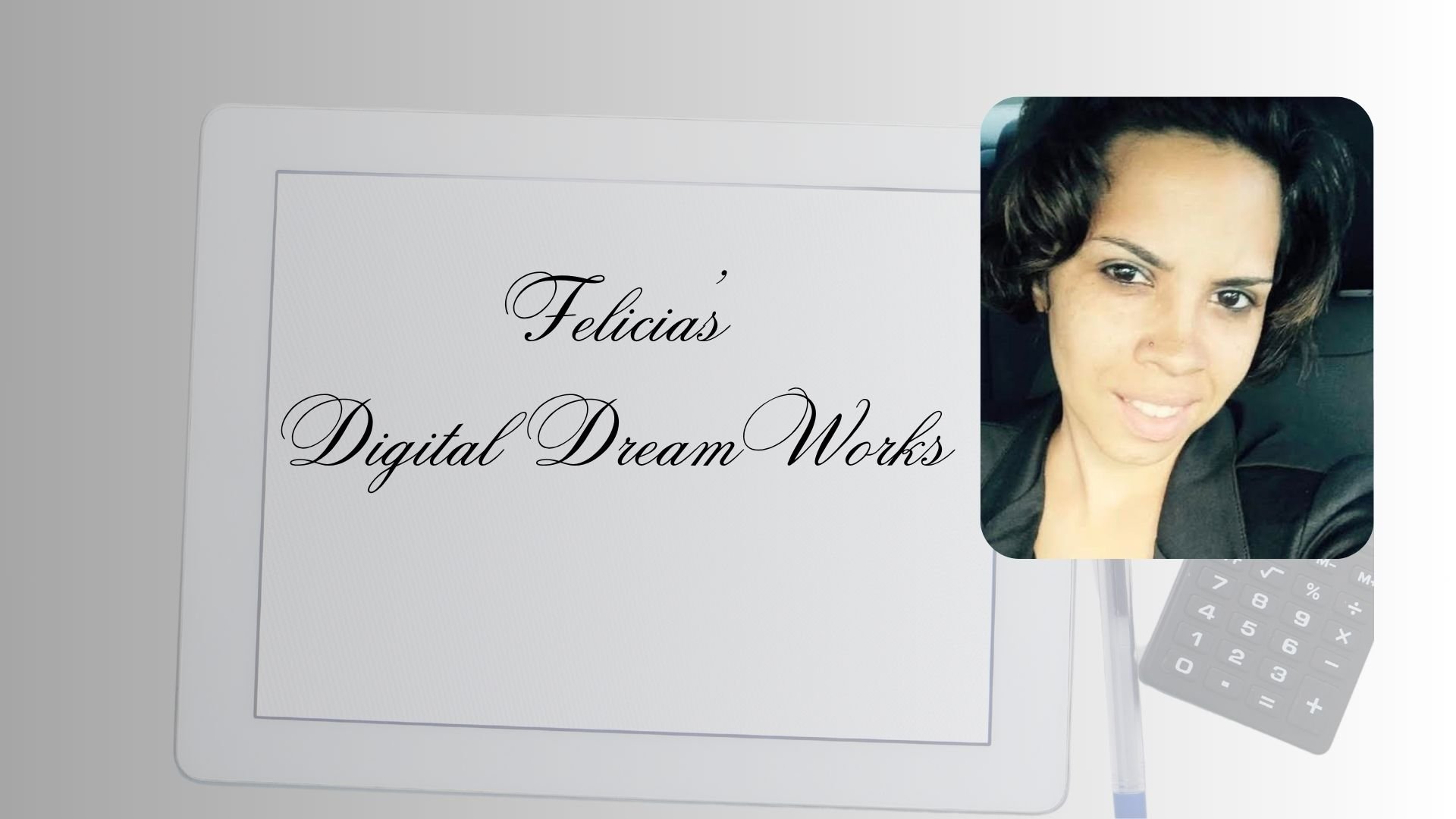 Felicia's Digital Dreamworks - Payhip