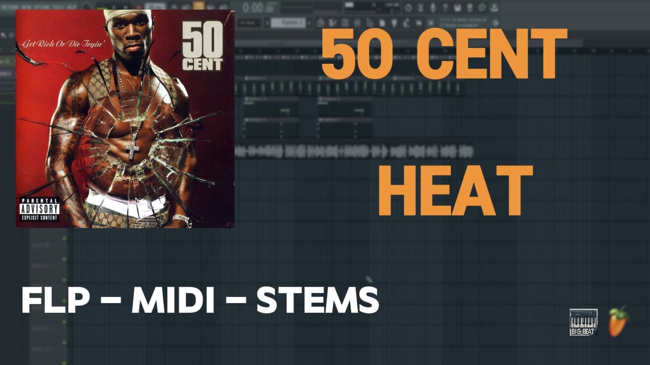 50 Cent - Heat FLP MIDI STEMS - Payhip