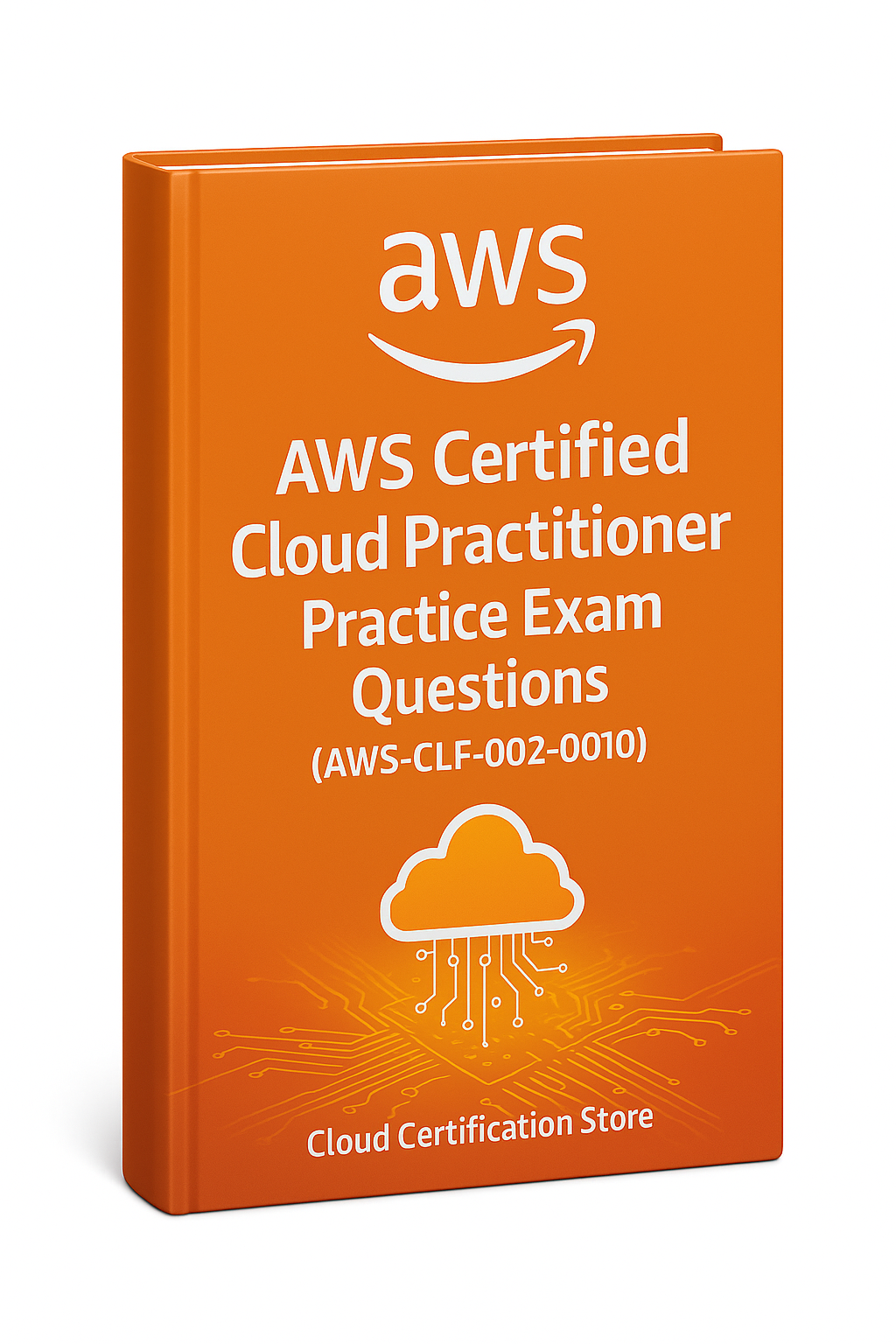 What's in the AWS Certified Cloud Practitioner Exam?