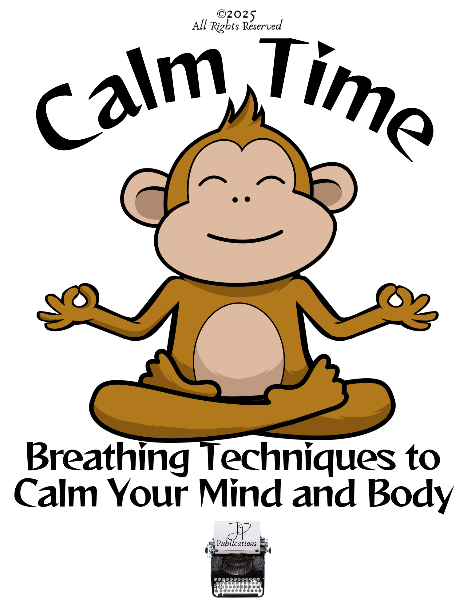 Calm Time ~ Breathing Techniques ~ Calming Tools and Strategies ~ Calm ...