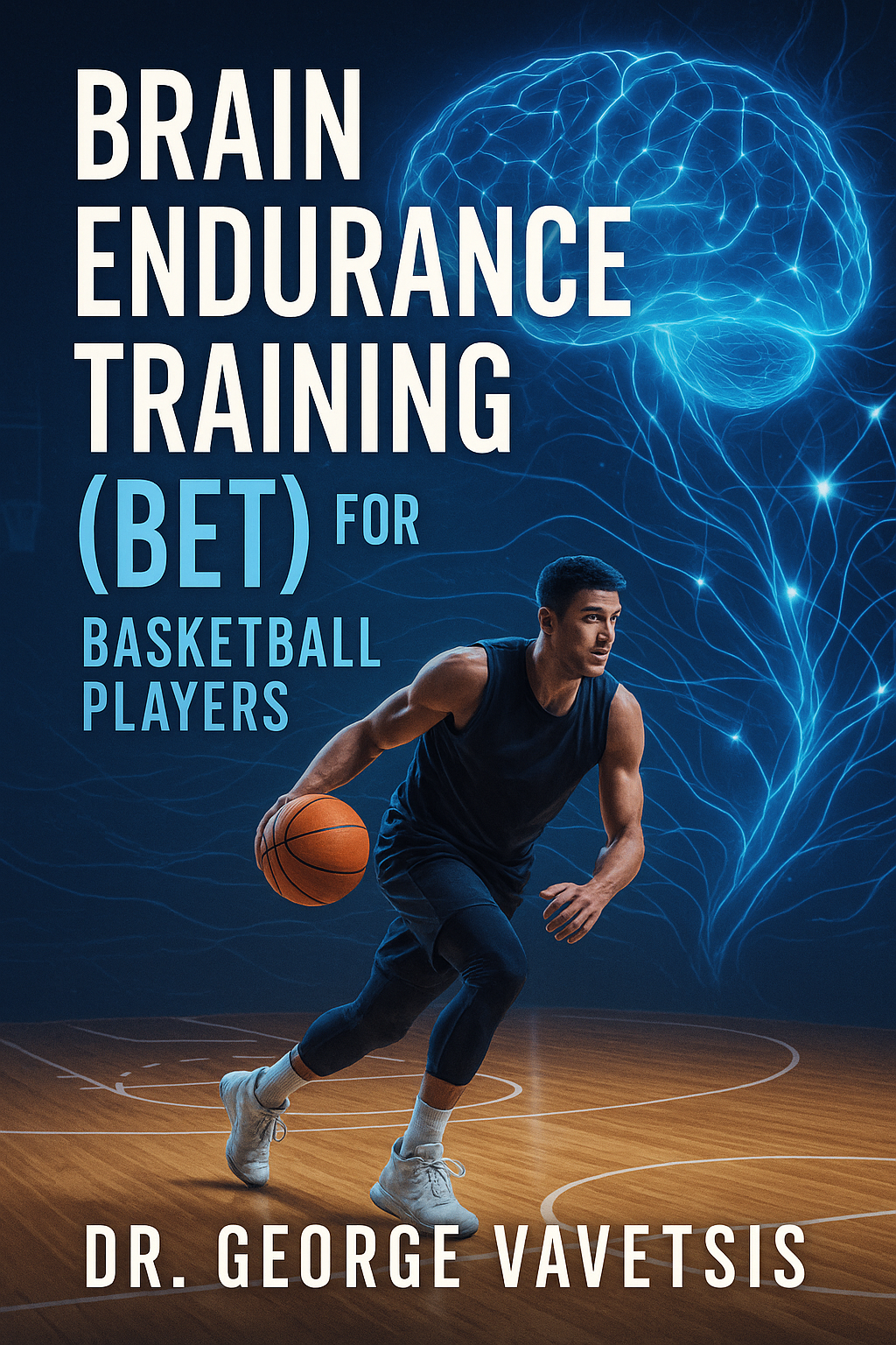 Brain Endurance Training (BET) for Basketball Players - Payhip
