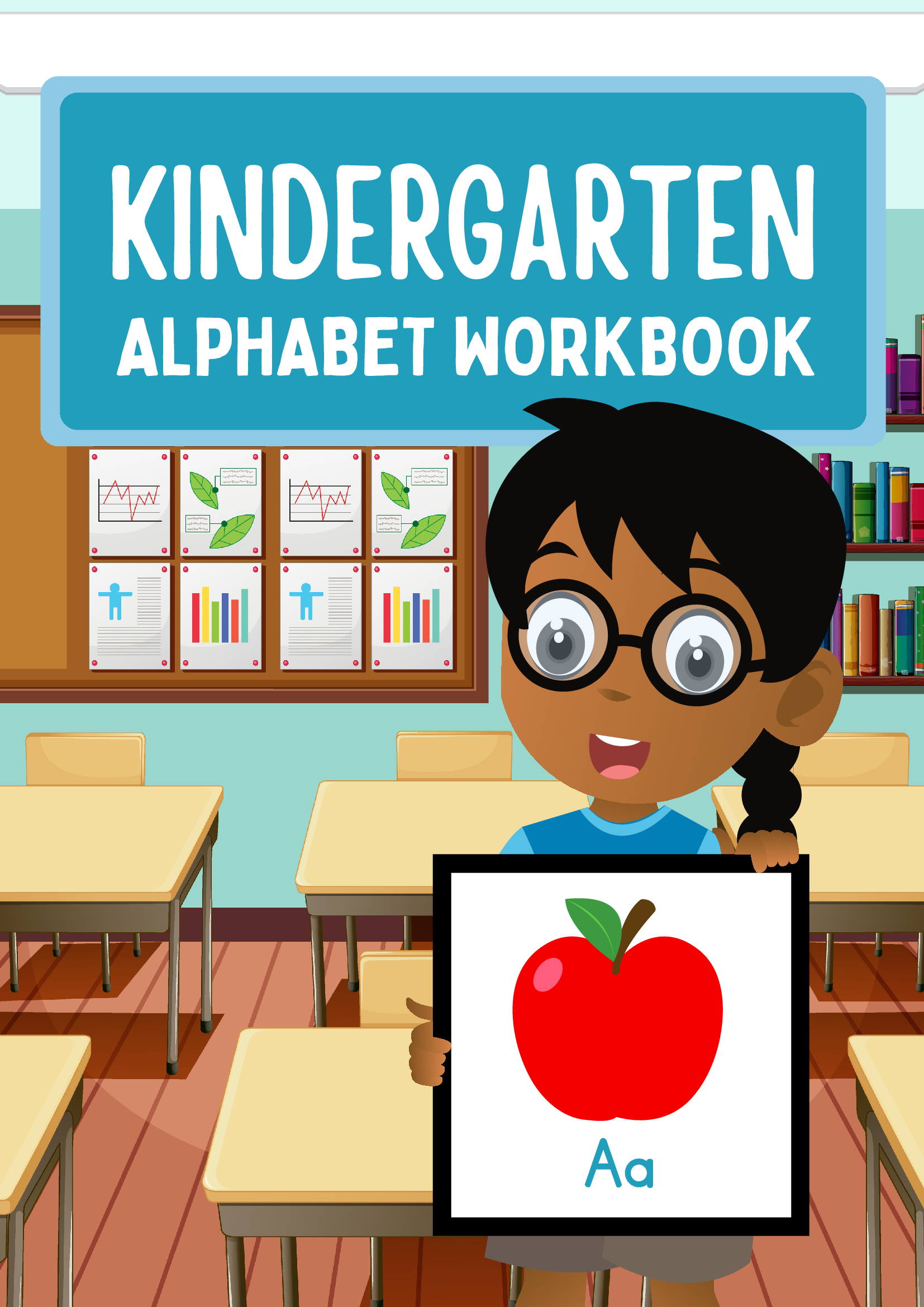 Kindergarten Alphabet Workbook in Black and White Illustrative 1 to 108 ...