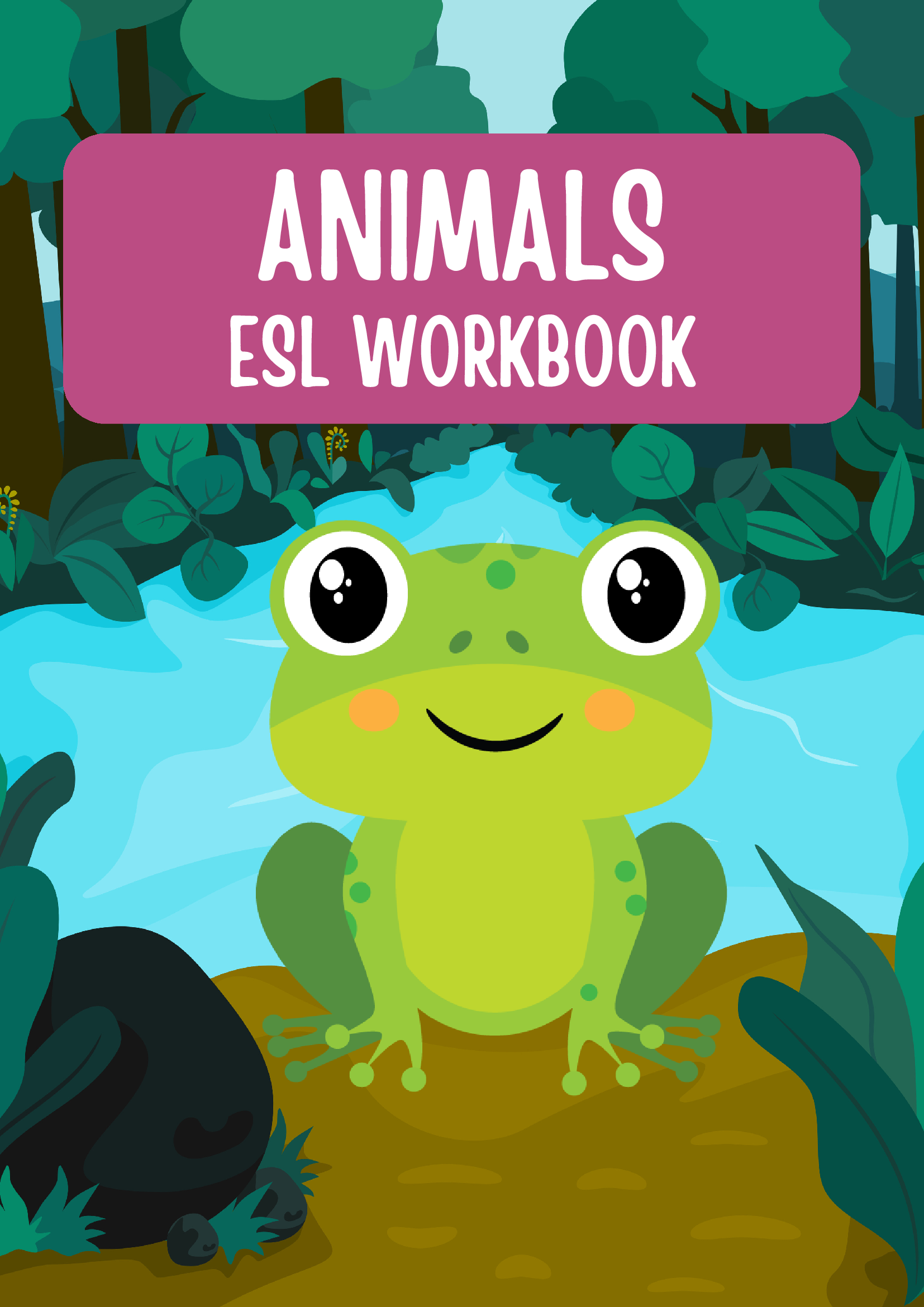 ESL Animals Kindergarten Workbook in Colourful Illustrative Style 1 to ...