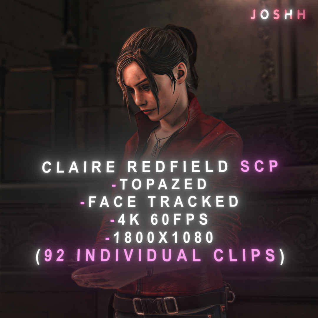Joshh's Claire Redfield 4K SCP - Payhip
