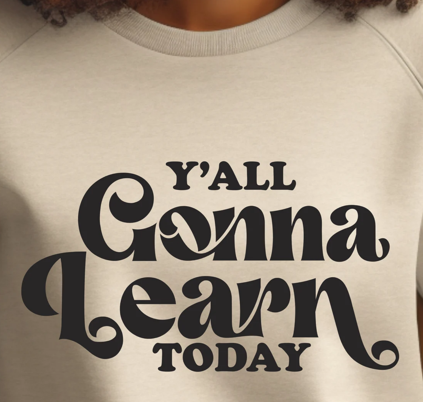 Y'all Gonna Learn Today Svg, Png Dxf Eps, Funny Teacher Shirt Design ...