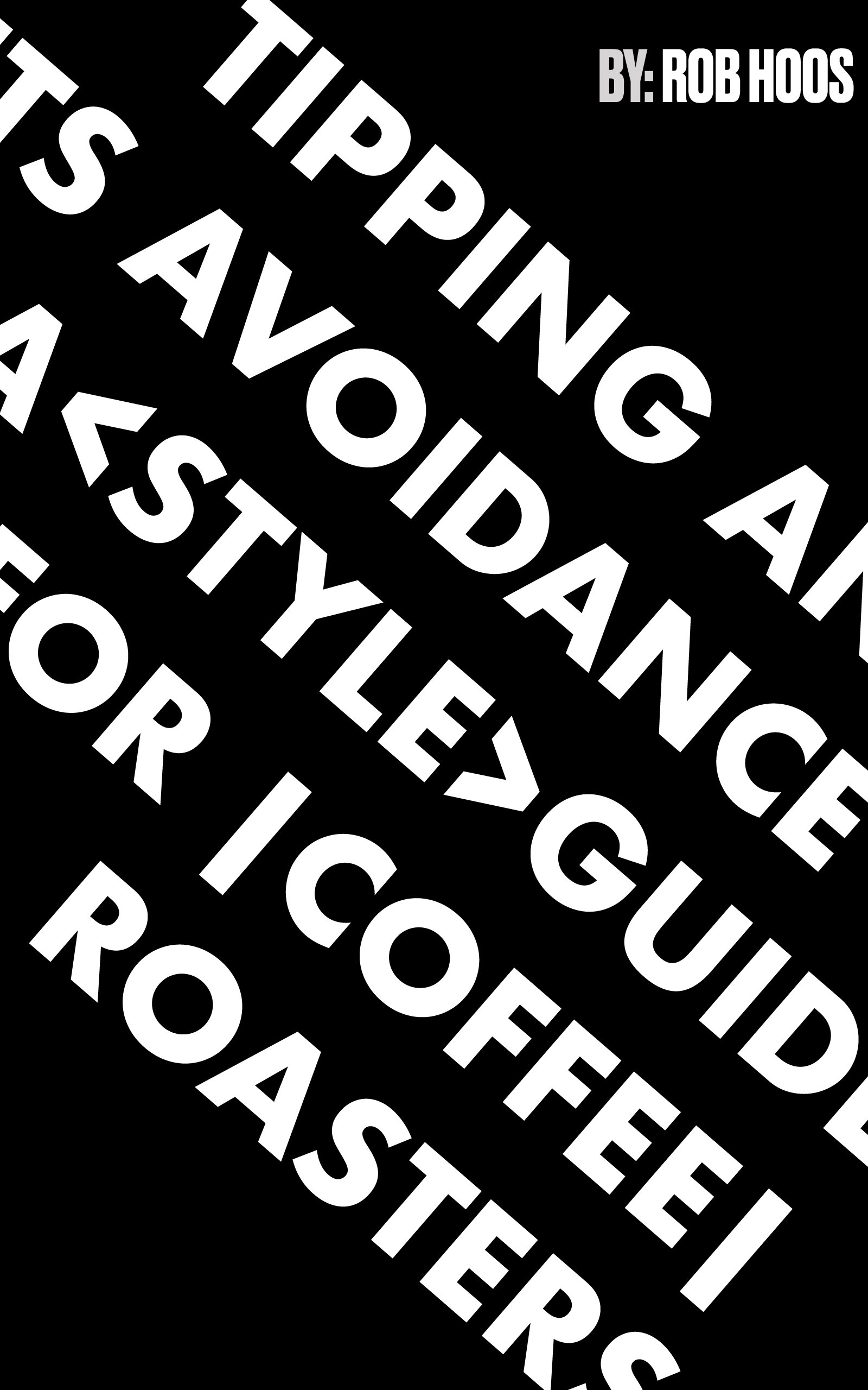Tipping and its Avoidance: A Style Guide for Coffee Roasters - Payhip