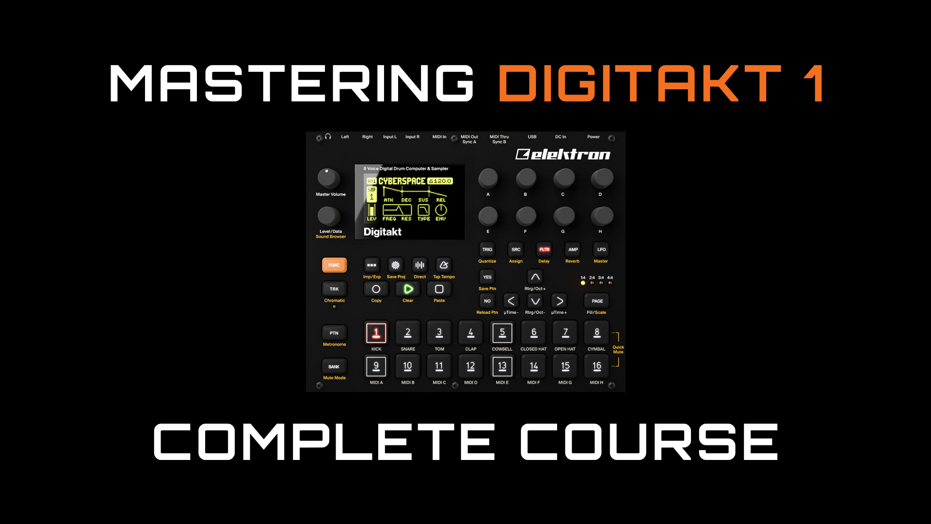 Mastering Digitakt 1 Complete Course