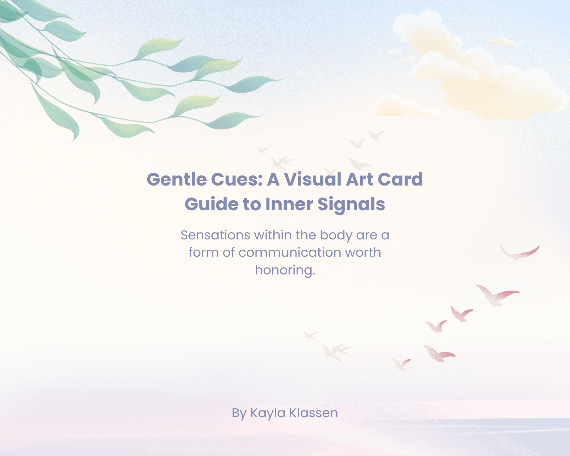 Gentle Cues: A Visual Art Card Guide to Inner Signals - Payhip