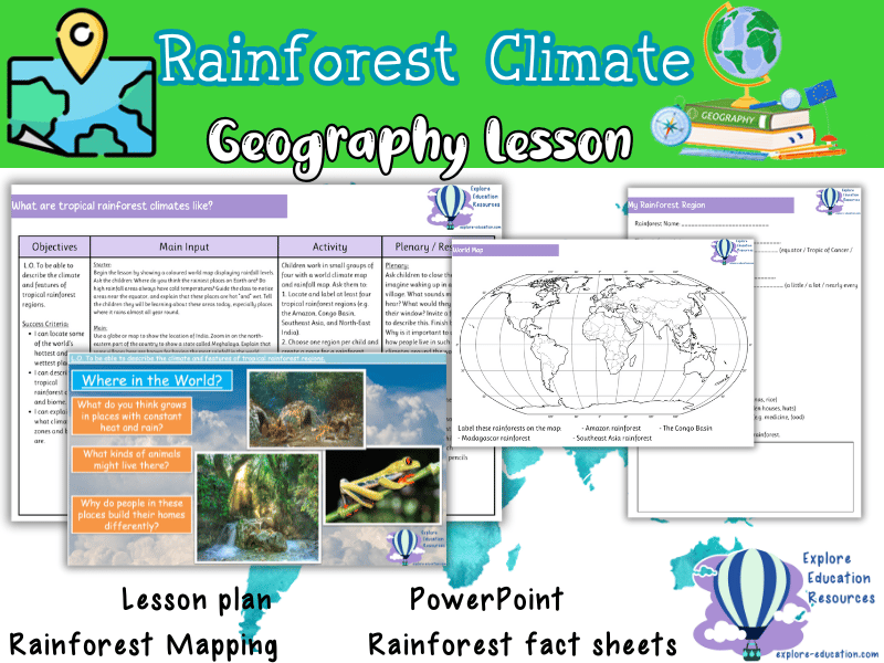 Tropical Rainforest Climate and Biome Lesson – KS2 Geography