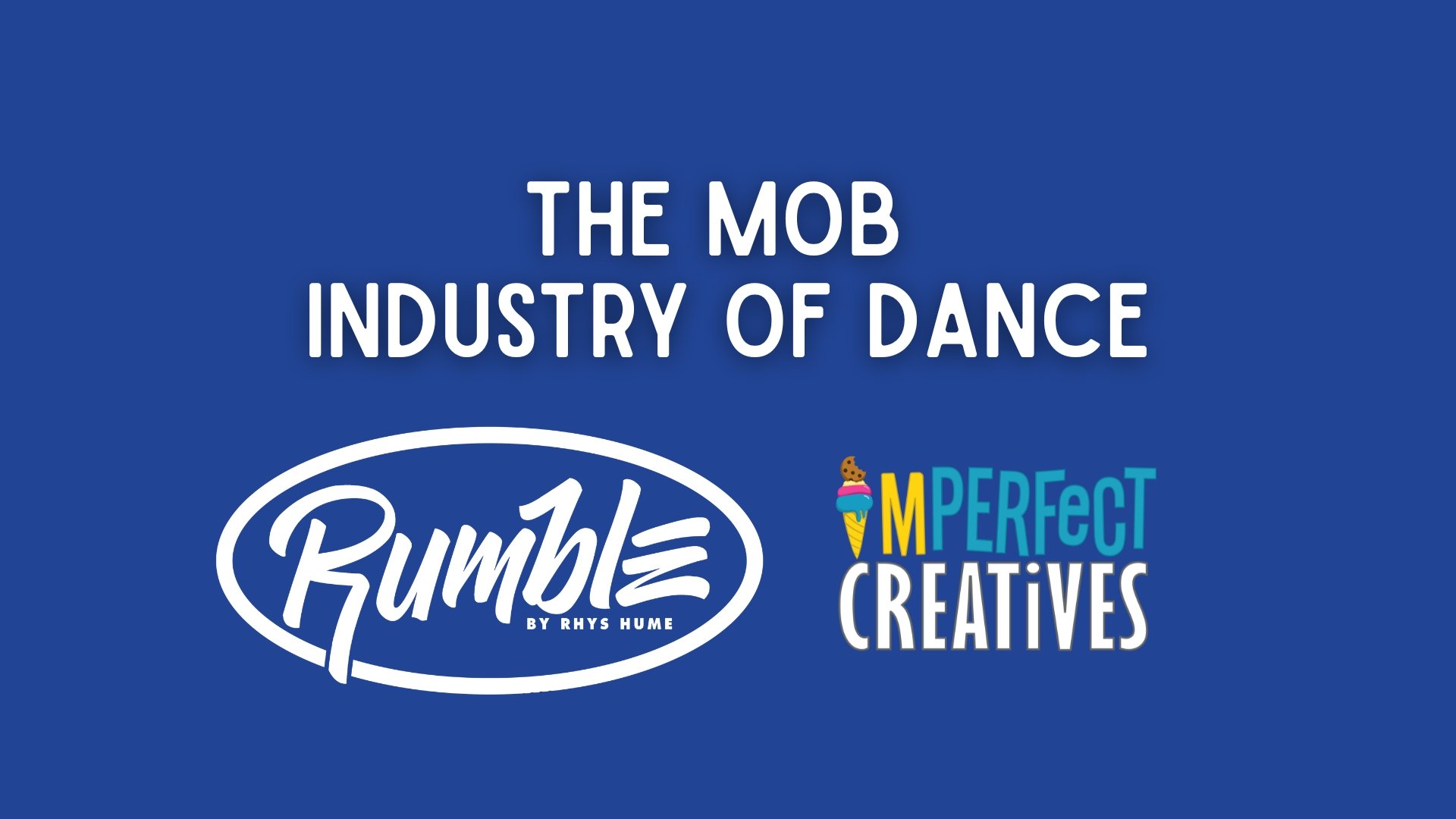 RUMBLE Brisbane 2025 - The Mob Industry Of Dance - Payhip