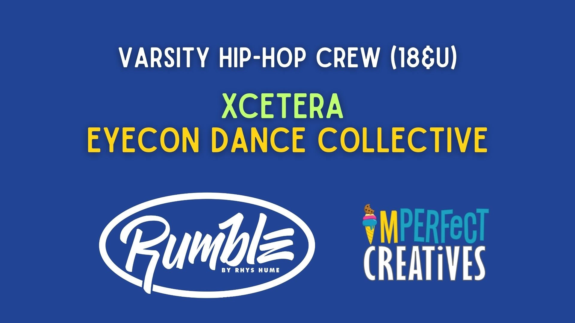 (18&U) XCETERA - Eyecon Dance Collective - Payhip