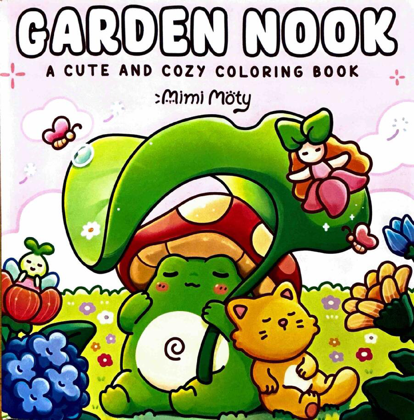 Garden Nook: Coloring Book for Adults and Teens Featuring Cute and Cozy ...