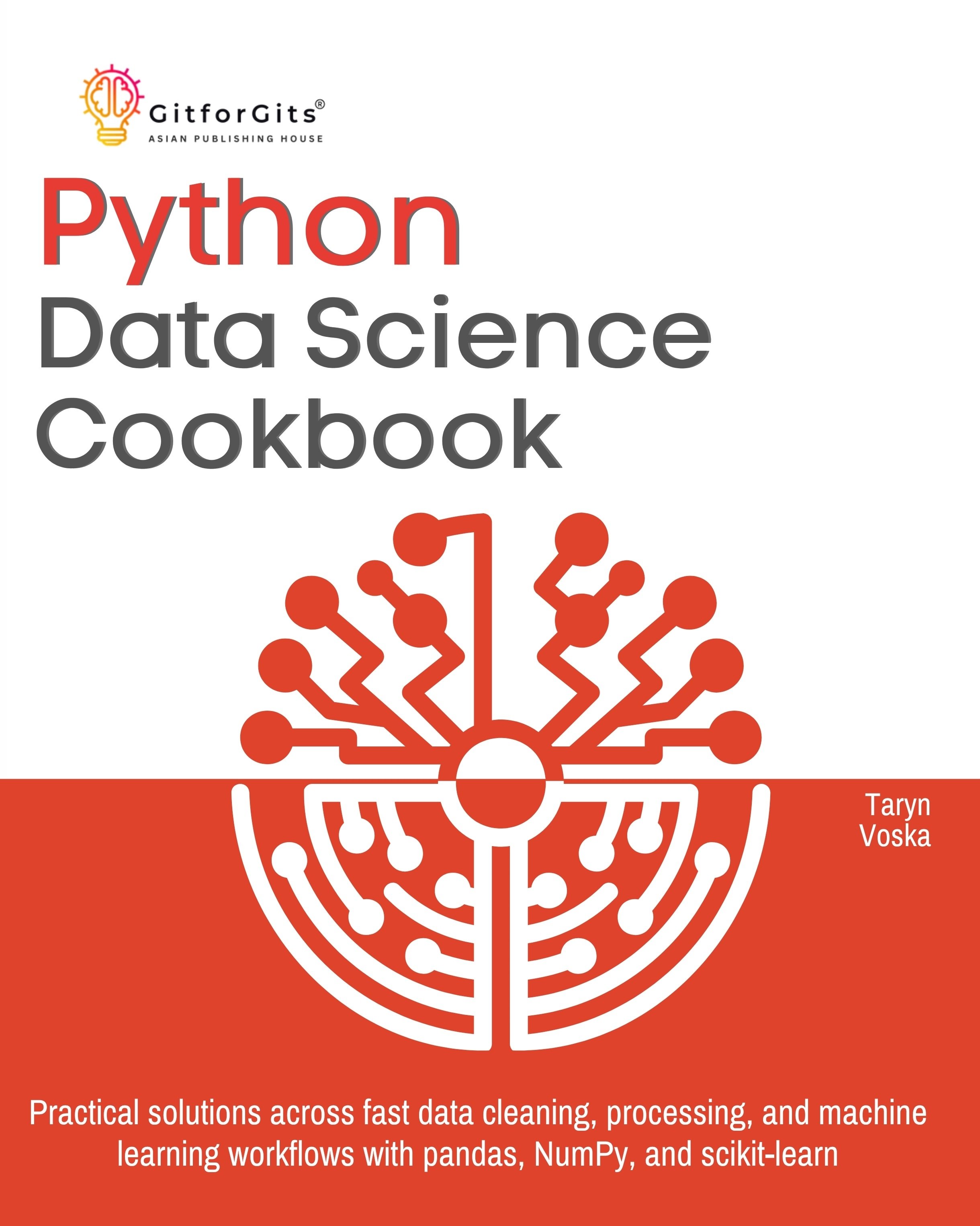 Python Data Science Cookbook: Practical solutions across fast data cleaning, processing, and ...