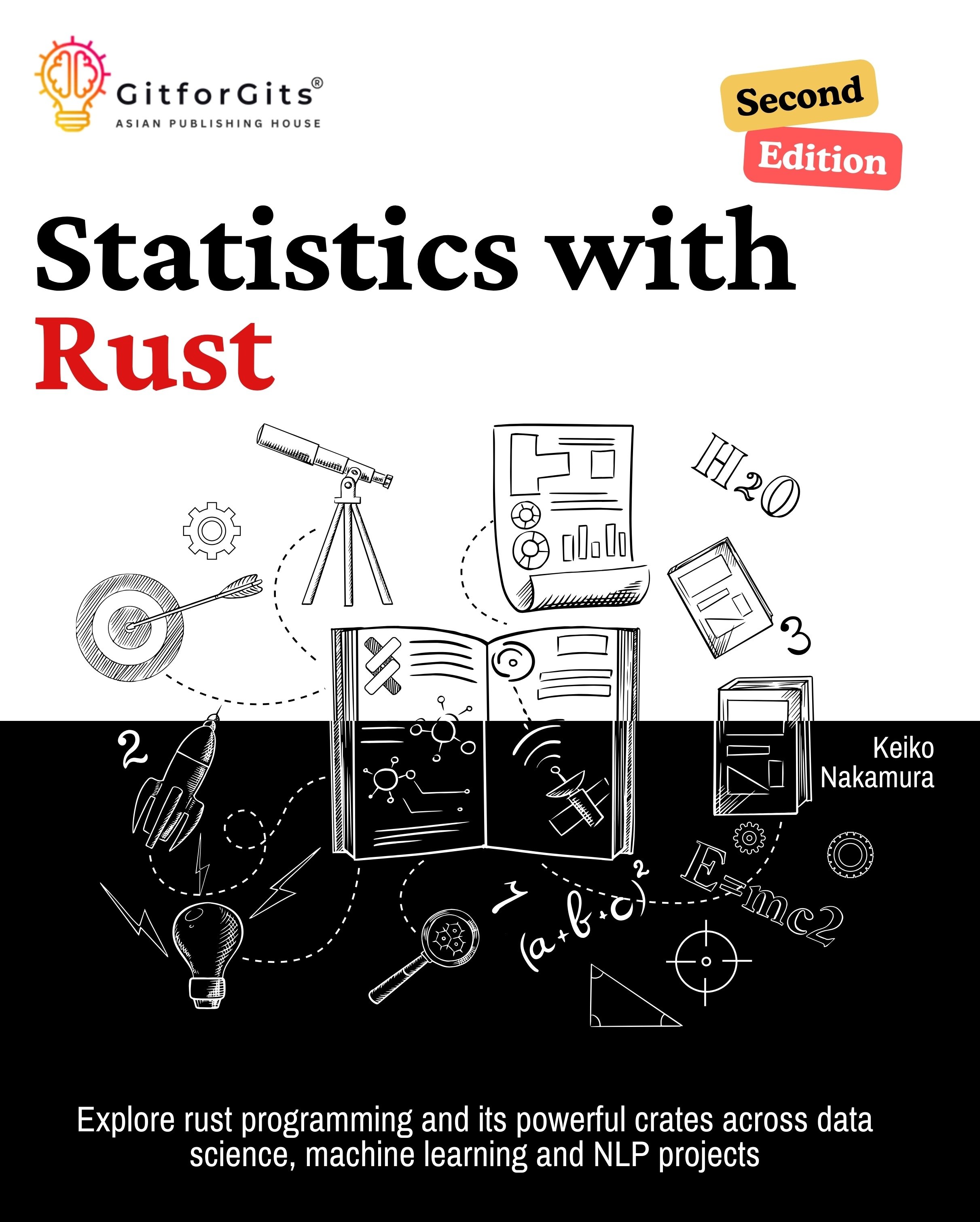 Statistics with Rust, Second Edition: Explore rust programming and its ...