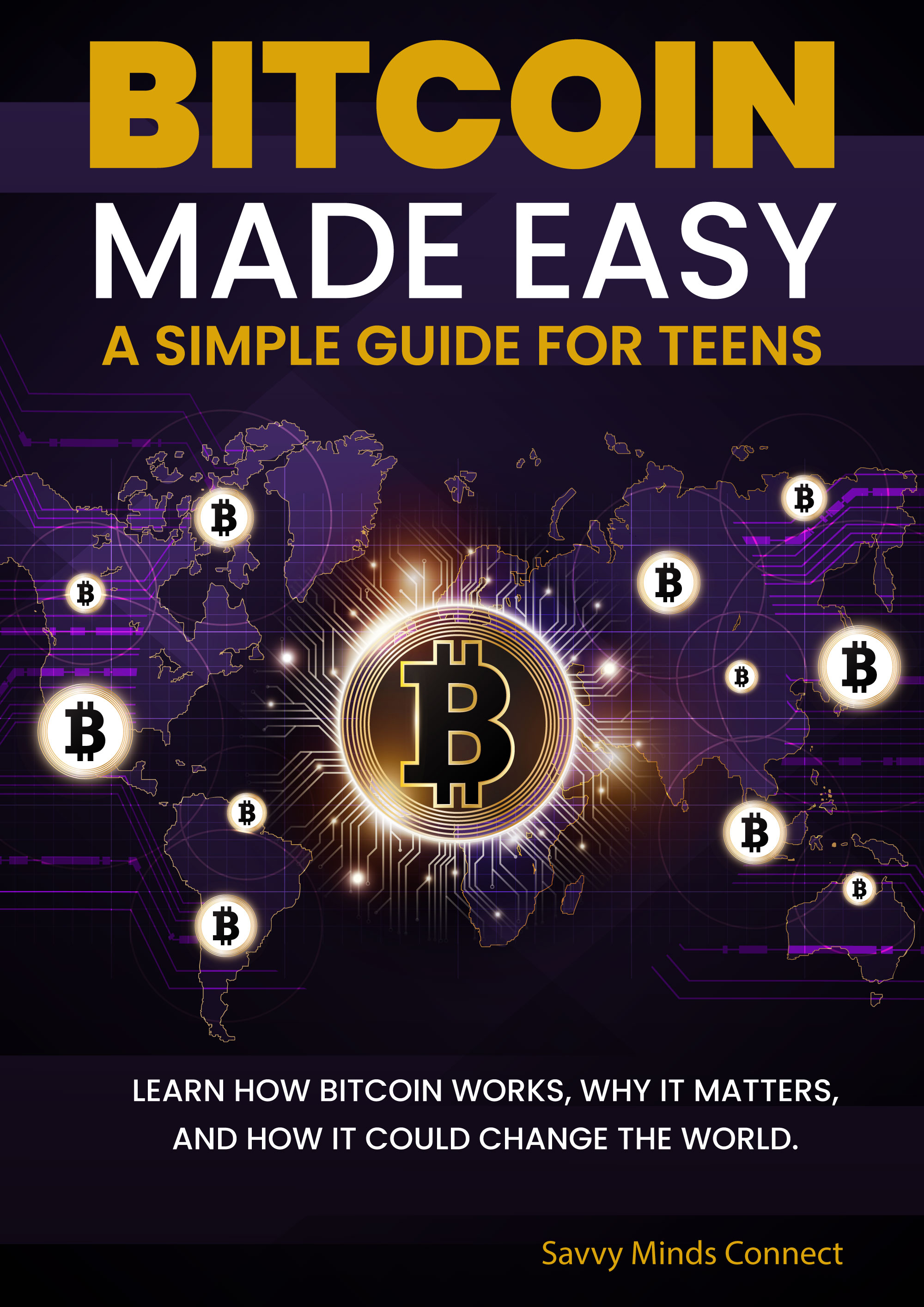 Bitcoin for Teens: Teach Them What Schools Won’t - Payhip