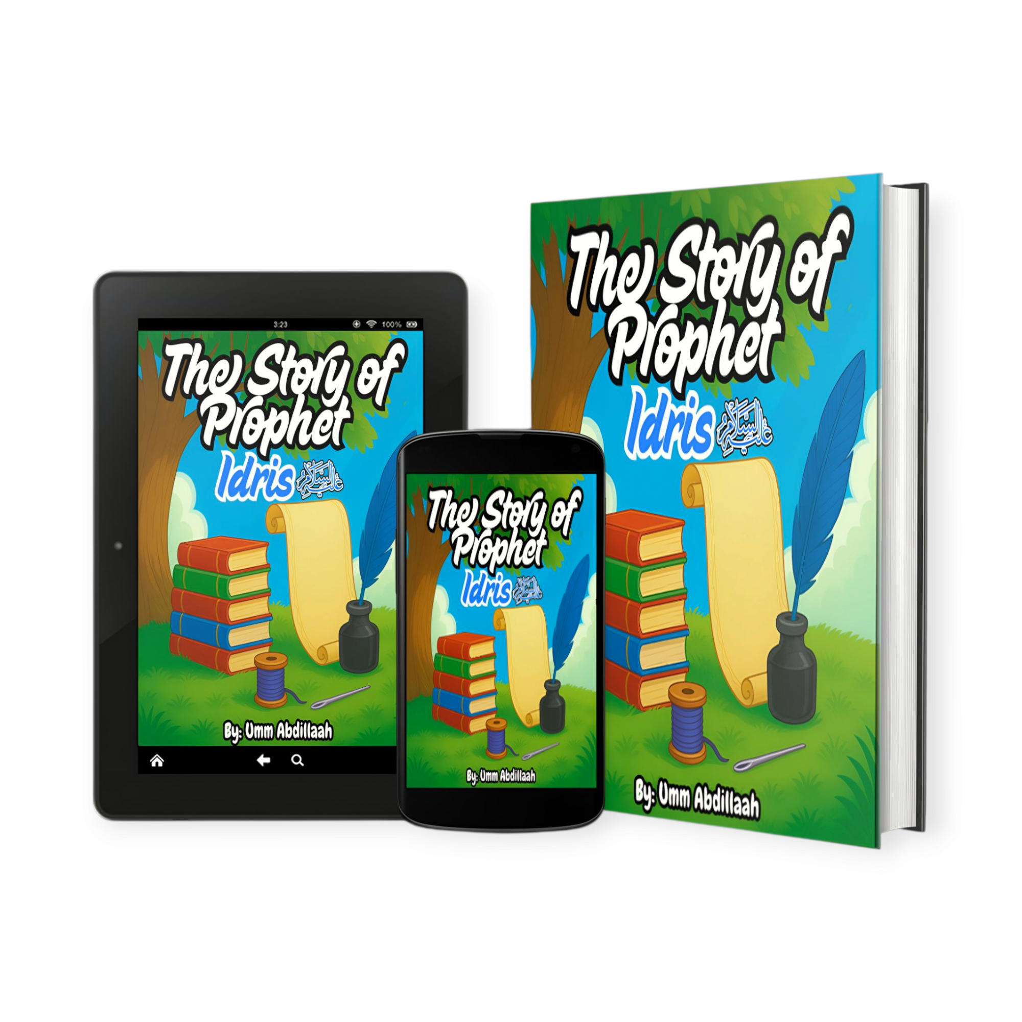 The Story of Prophet Idris عليه السلام - Payhip
