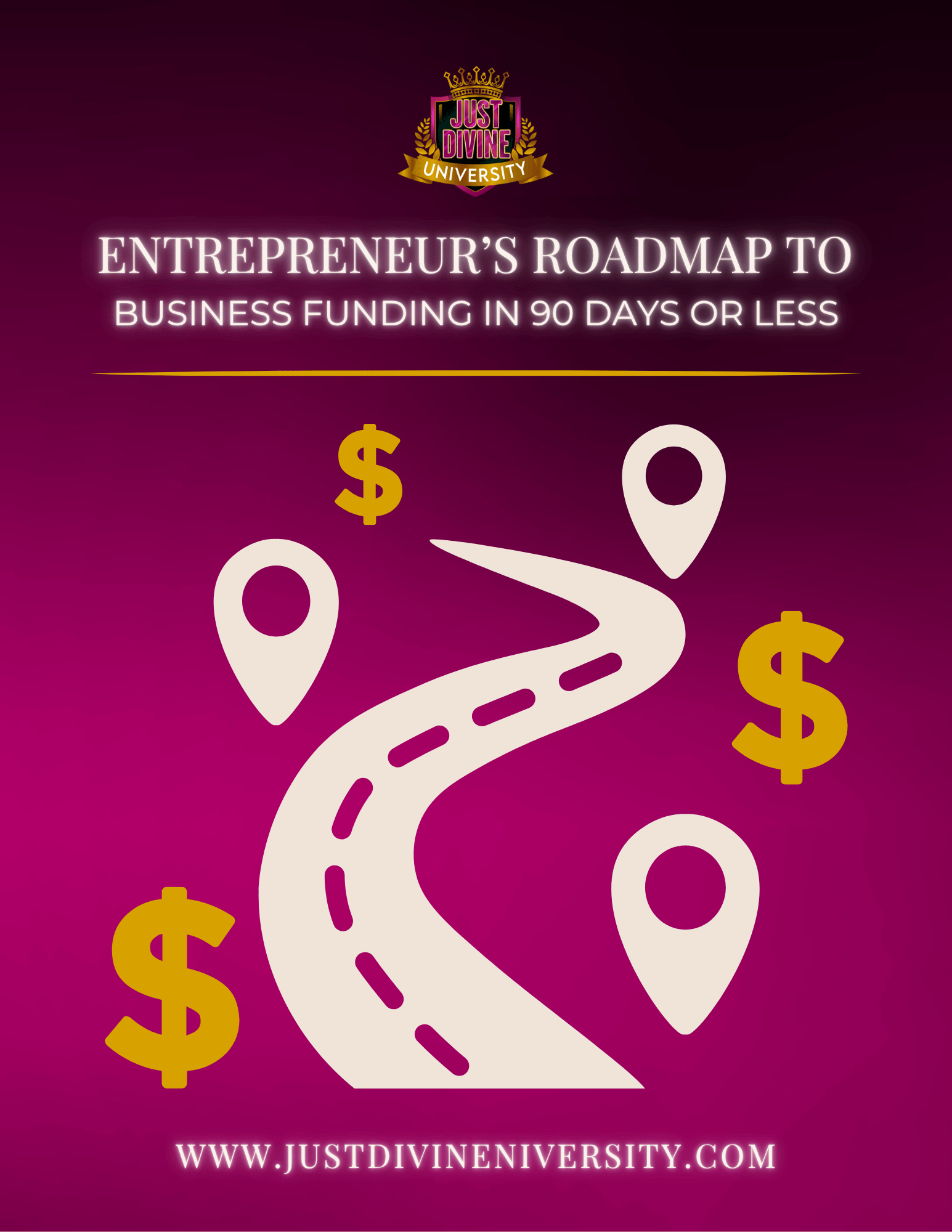 Entrepreneur’s Roadmap to Business Funding in 90 Days or Less - Payhip