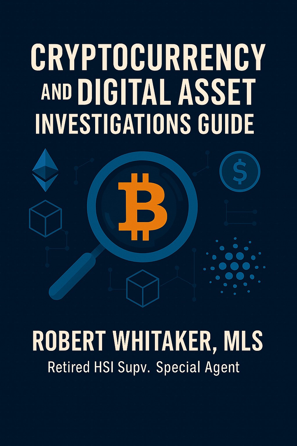 Cryptocurrency and Digital Assets Investigation Guide Book - Payhip