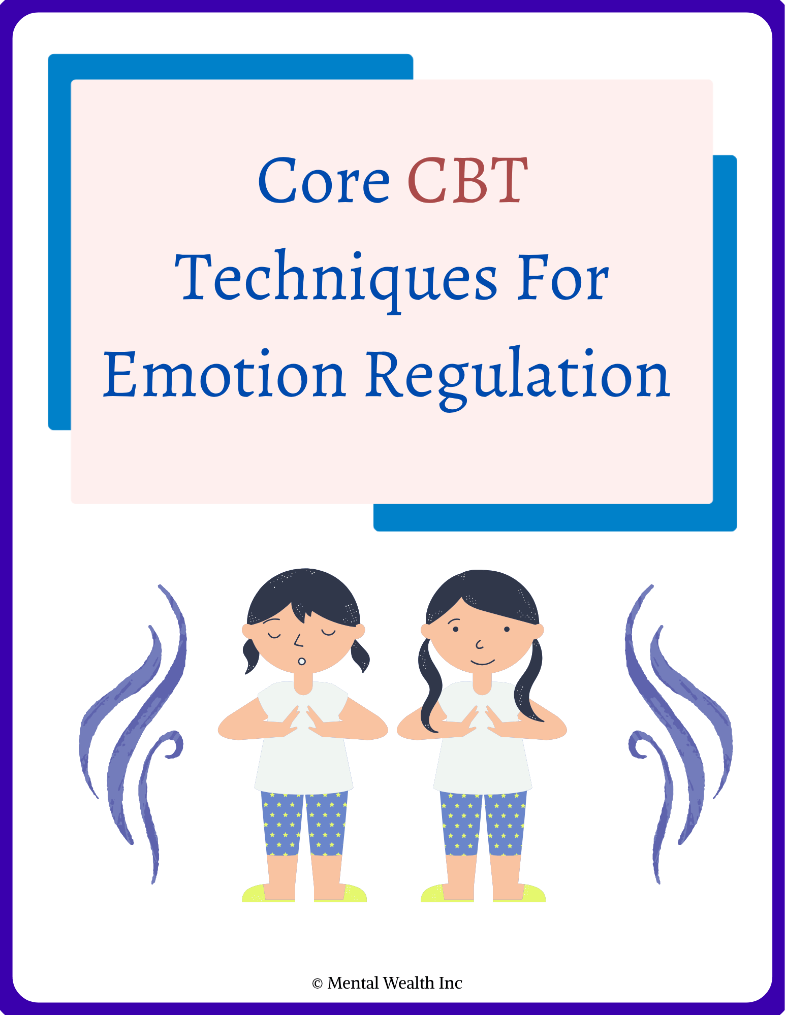 Core CBT Techniques for Emotion Regulation