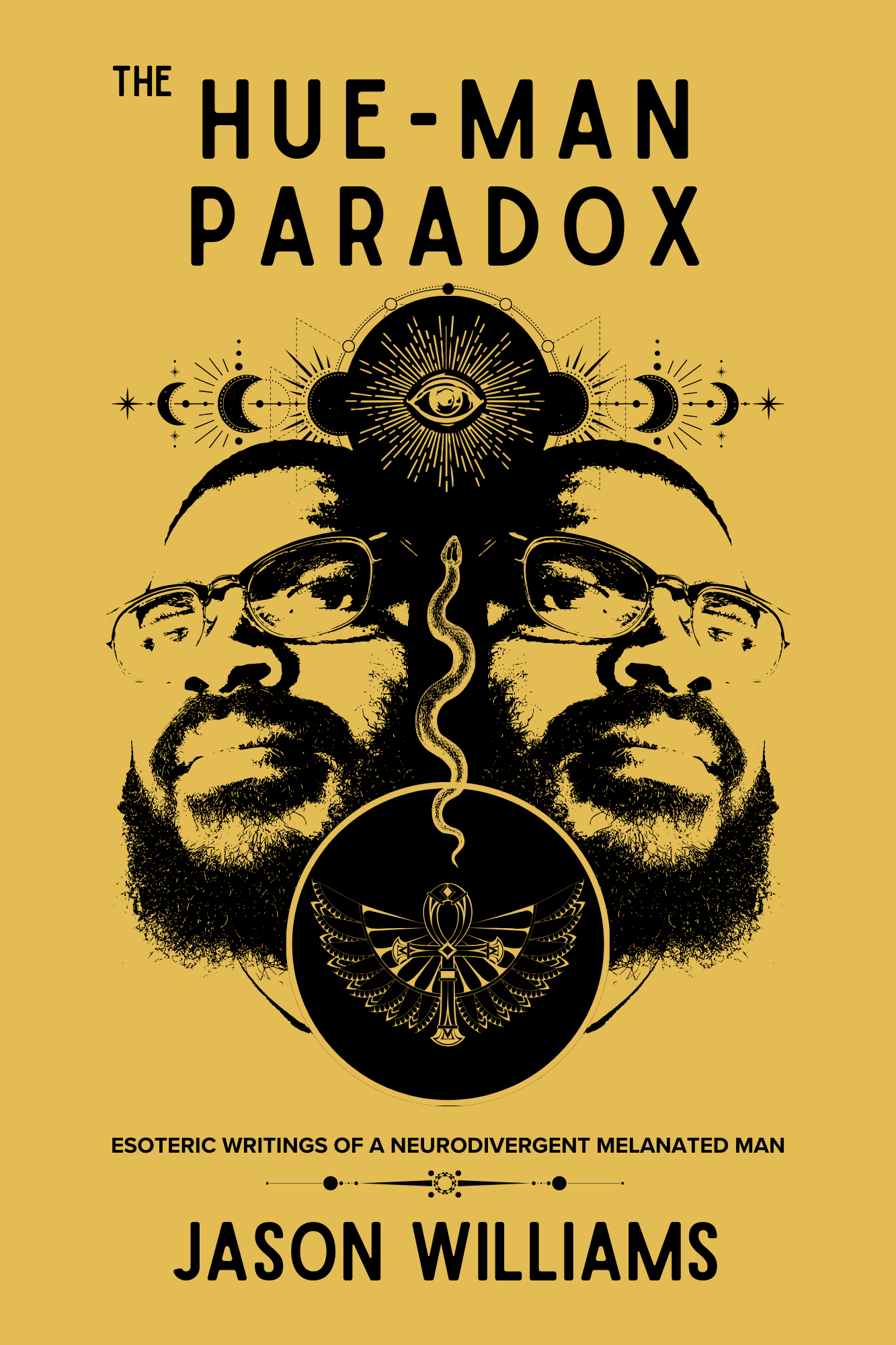 The Hue-Man Paradox: Esoteric Writings Of A Neurodivergent Melanated ...