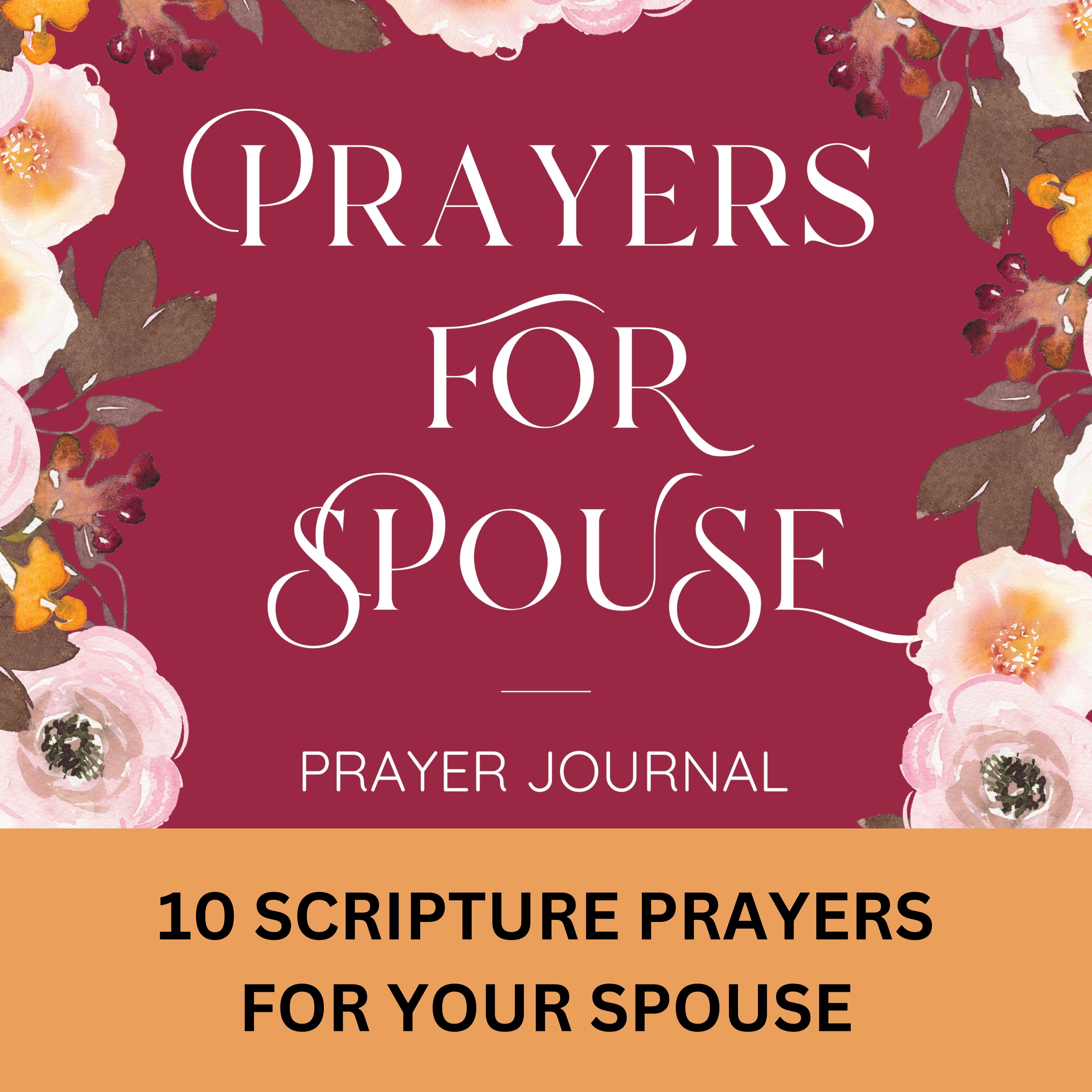 Prayers For Spouse Prayer Journal (Digital) - Payhip