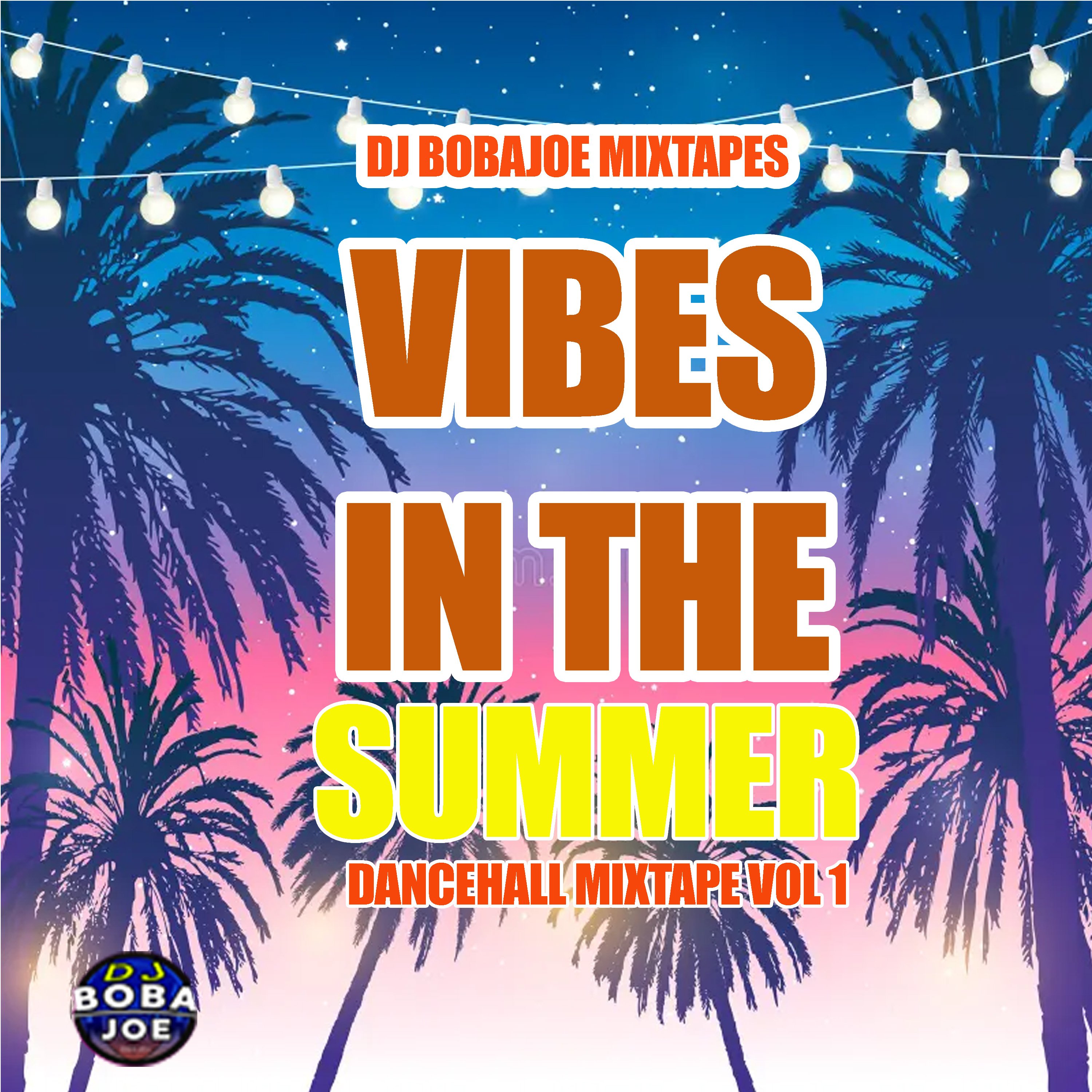 VIBES IN THE SUMMER VOL 1 2025 MIXTAPE - Payhip