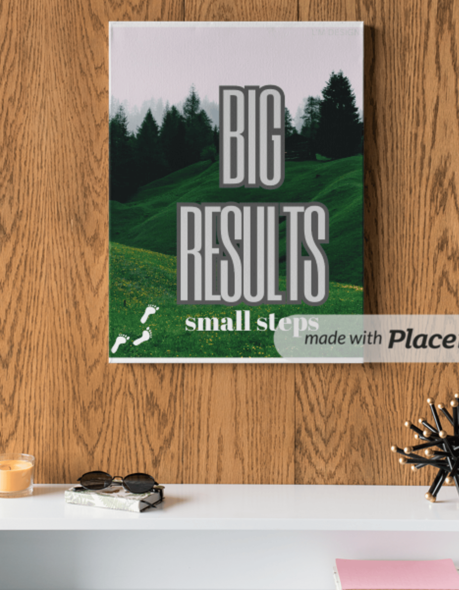 Positive Art : small steps BiG RESULTS Motivational Poster - Payhip