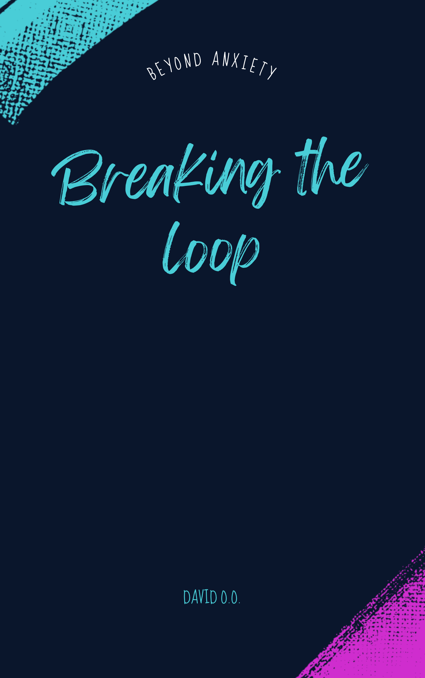 Beyond Anxiety: Breaking the Loop - Payhip