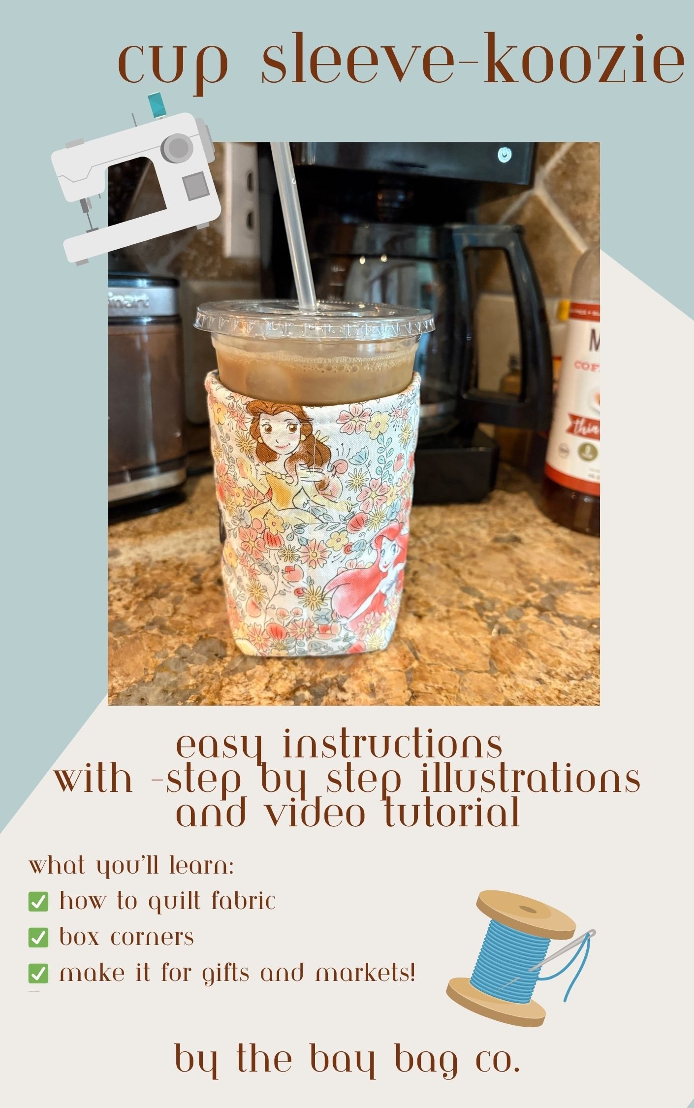 Cup ONLY Sleeve Koozie Sewing Pattern Tutorial