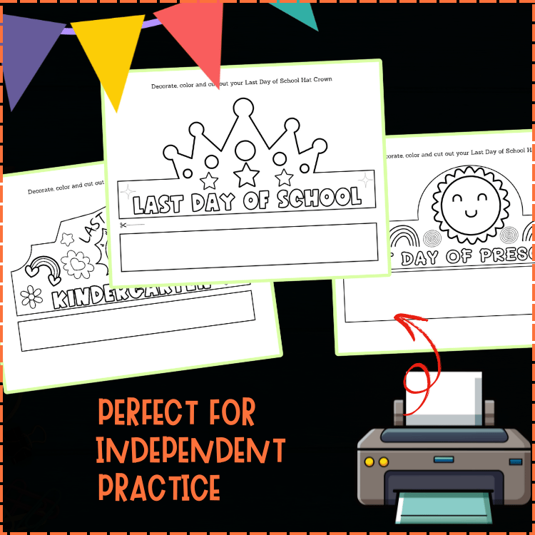 Editable Last Day Crowns of Preschool, School and Kindergarten - End of ...