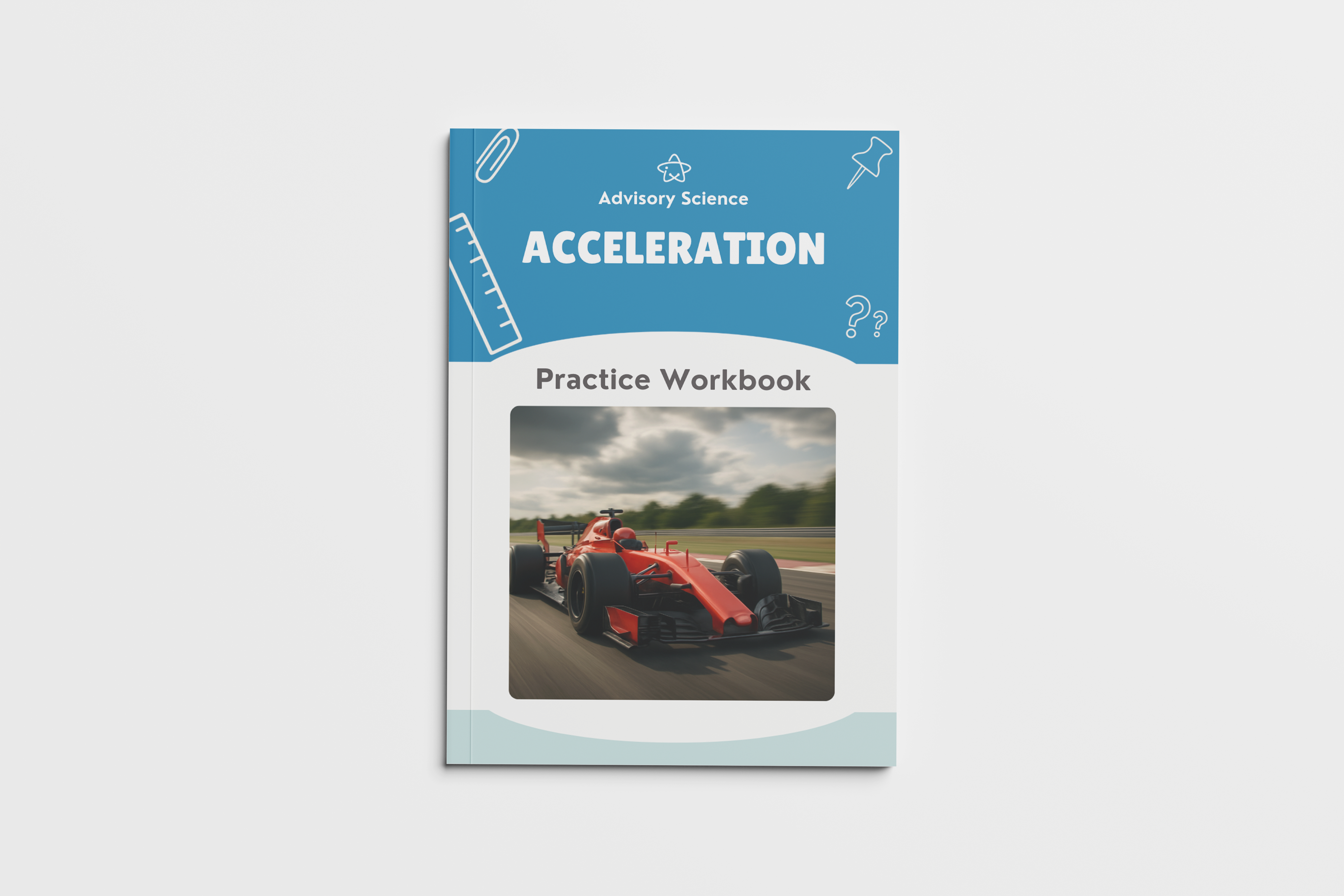 GCSE Physics Acceleration Calculations Practice Workbook