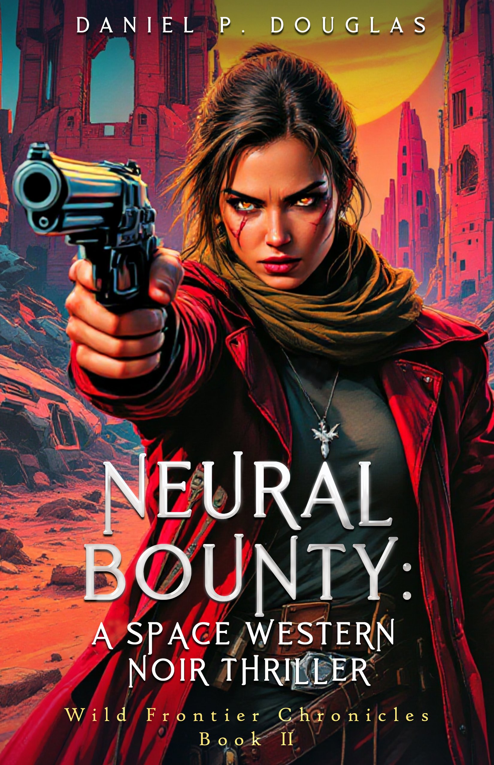 Neural Bounty: A Space Western Noir Thriller - Payhip