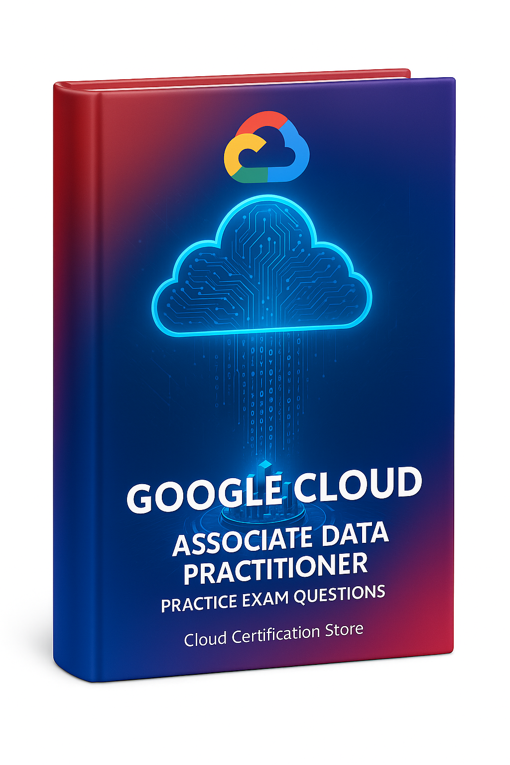 The NEW 2025 Google Cloud Associate Data Practitioner - Practice Exam ...