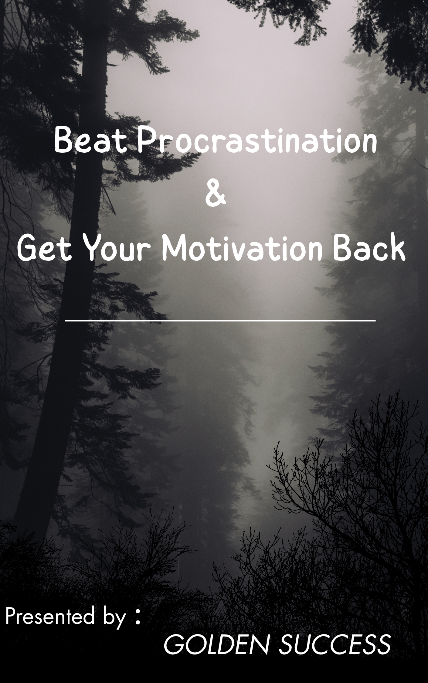 Beat Procrastination & Get Your Motivation Back - Payhip