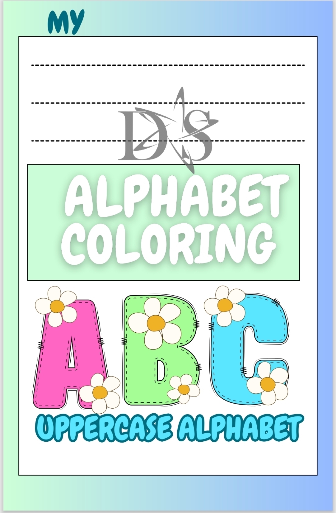 My Upper-Case Alphabet Coloring Book (PDF) - Payhip