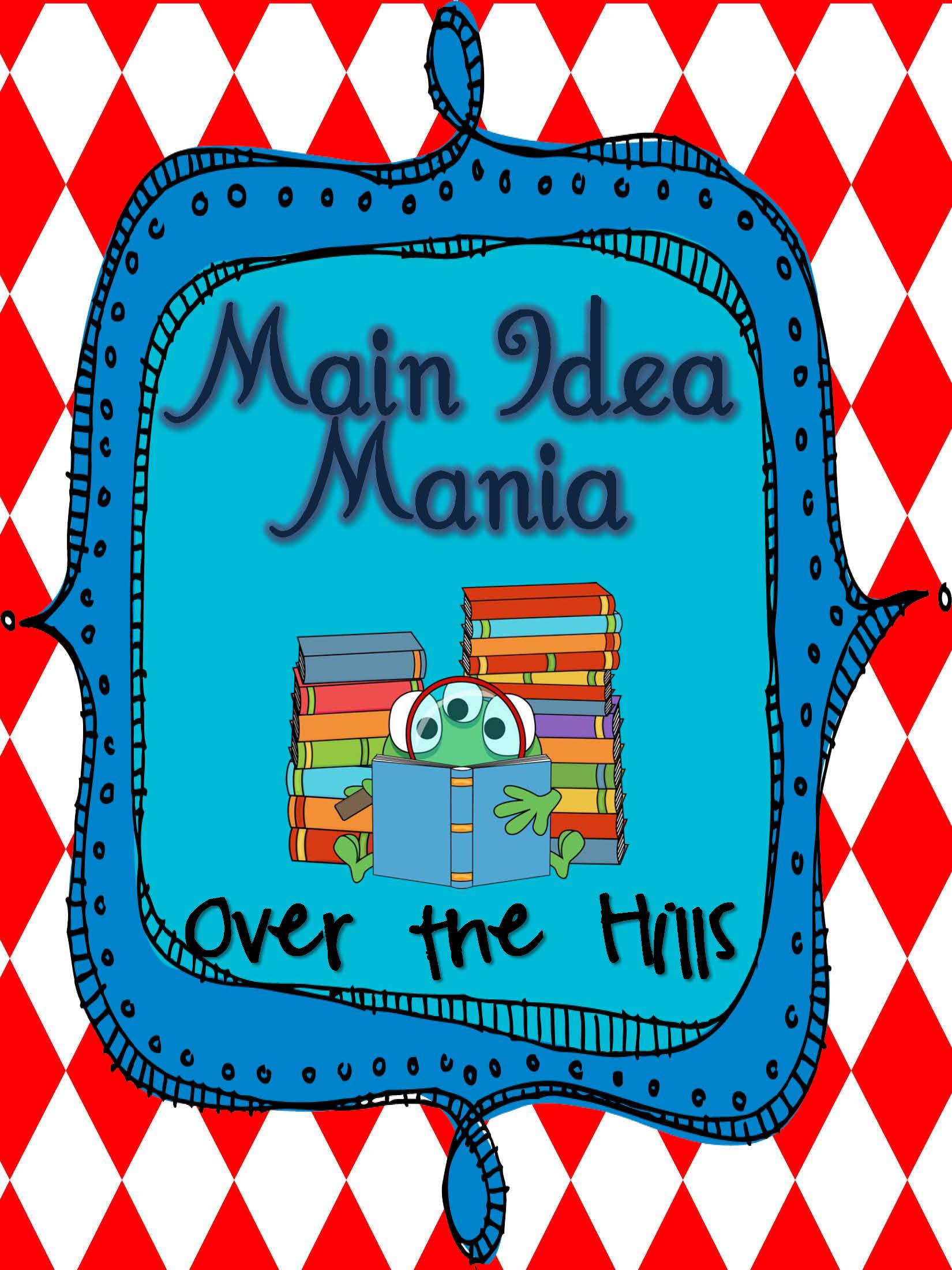 Main Idea and Supporting Details Mania--{CCSS aligned} - Payhip