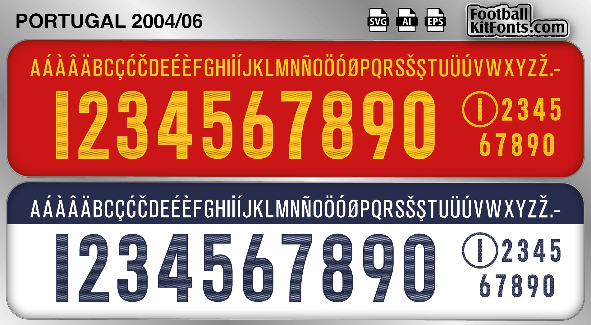 Portugal 2004-06 Vector Font