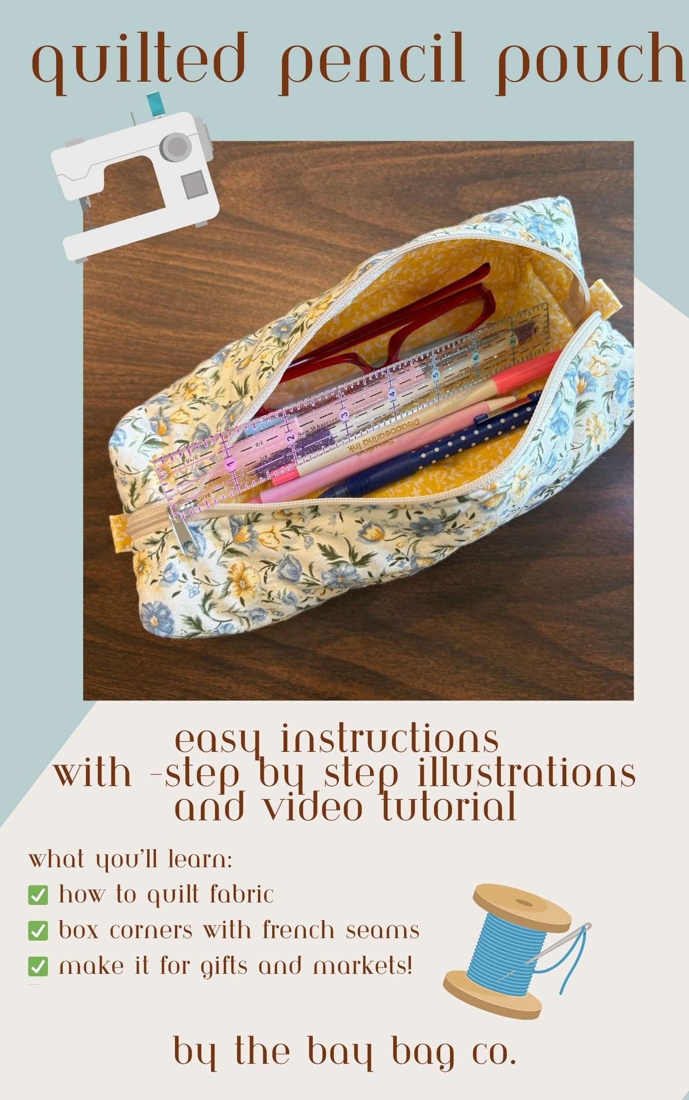 Quilted Pencil Pouch Sewing Pattern Tutorial Back To School