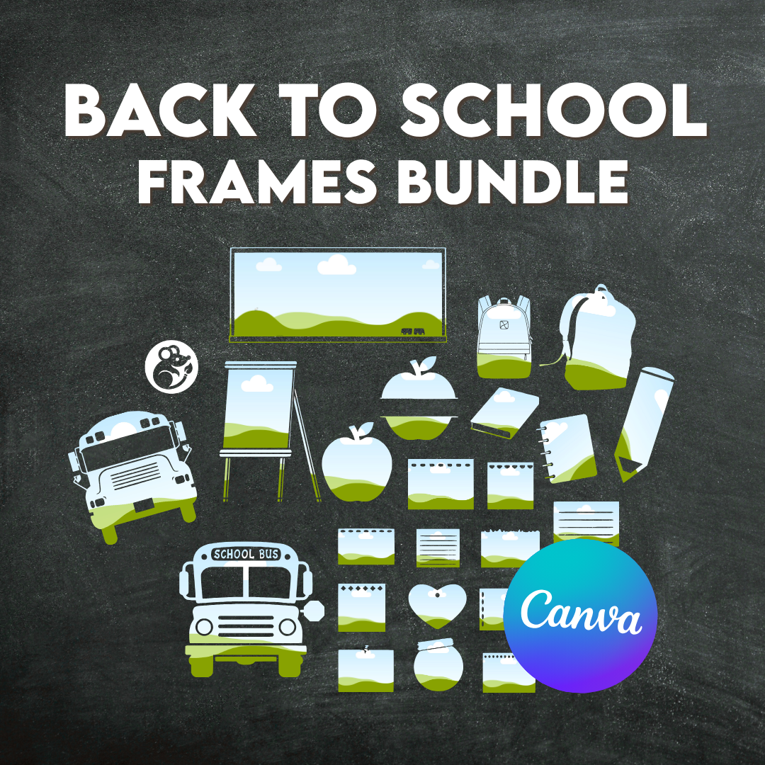 Back to School Canva Frame Bundle – Editable Drag & Drop PNG Frames for ...