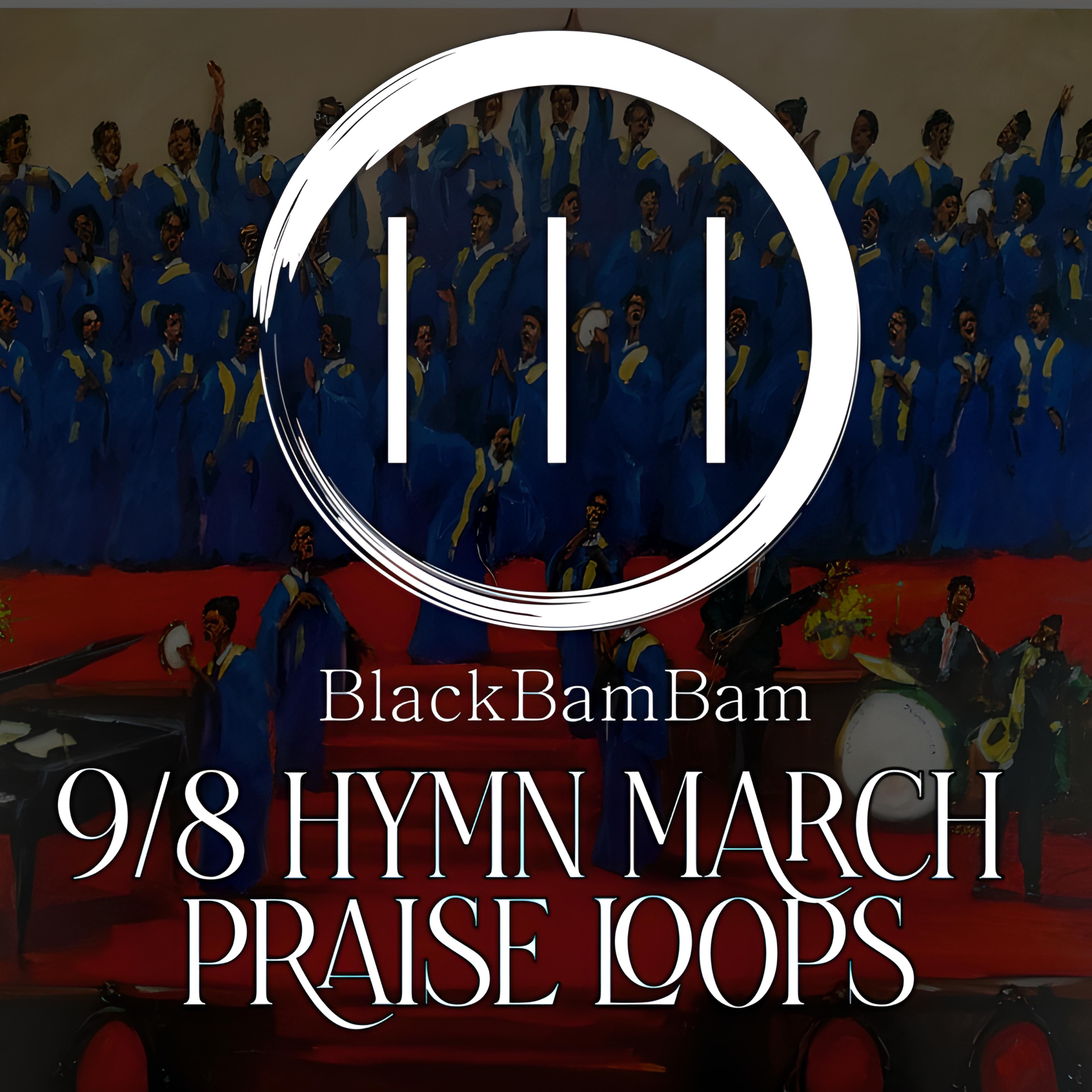 9/8 HYMN MARCH LOOPS - Payhip