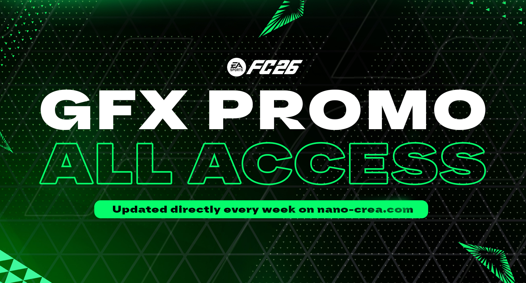 FC26 GFX Promo Packs - All Access
